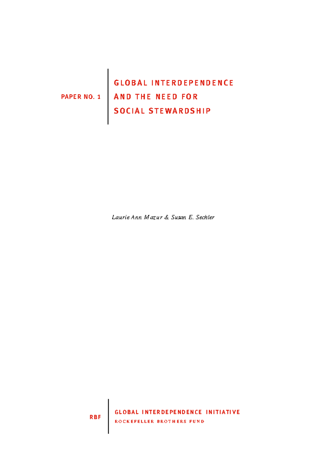 Global interdependence social stewardship - Laurie Ann Mazur & Susan E ...
