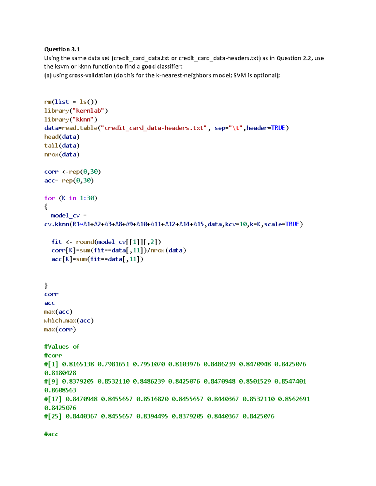 HW2 - assignment 2 - Question 3. Using the same data set (credit_card_data or - Studocu