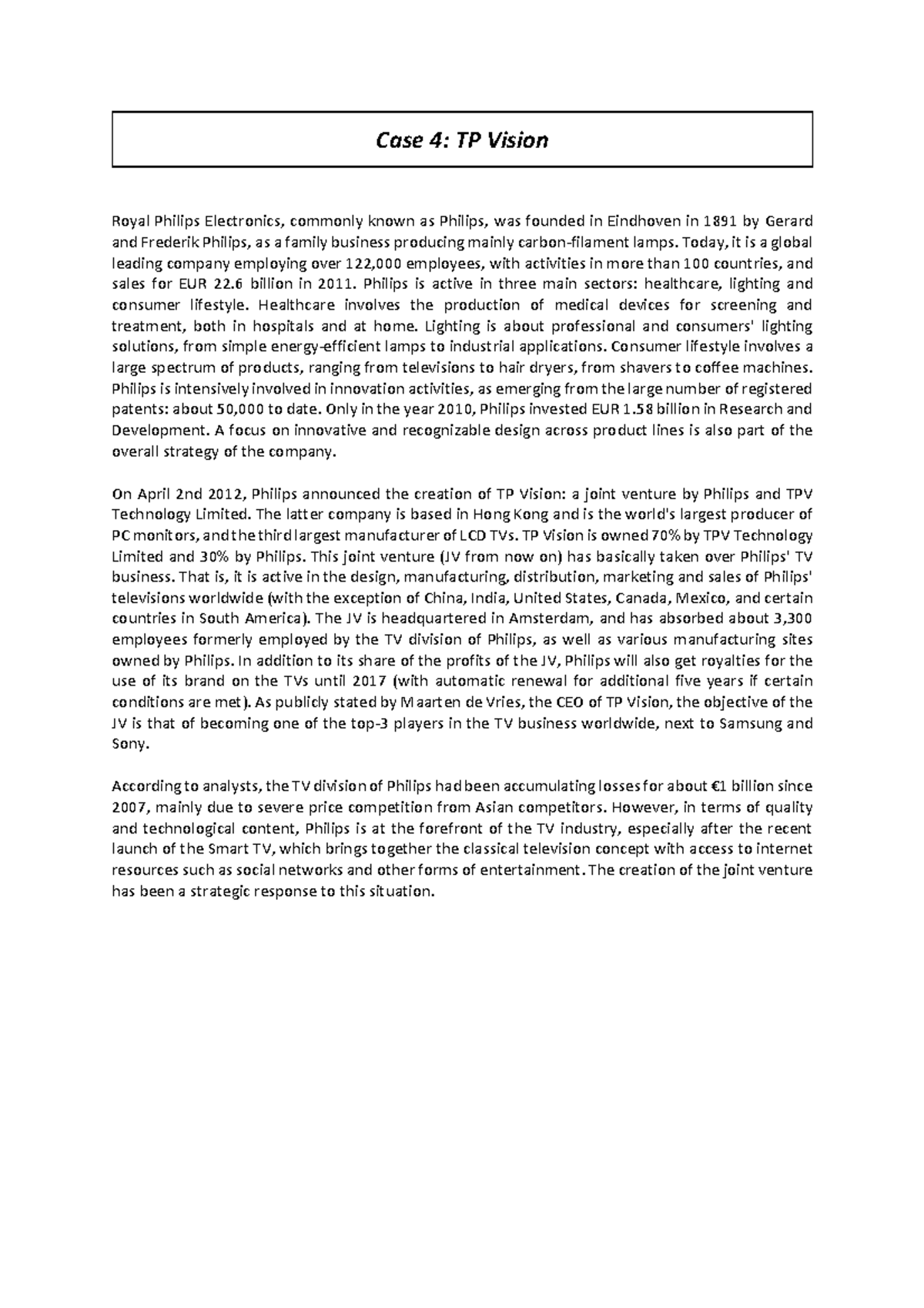 Case 4 - TP vision - CASE STUDY - Case 4: TP Vision Royal Philips ...