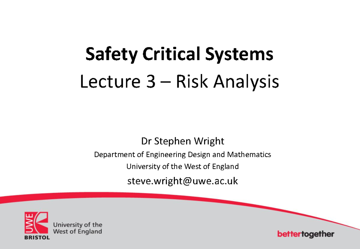 Safety Critical Systems - Lecture 3 – Risk Analysis - ac Programme Part ...