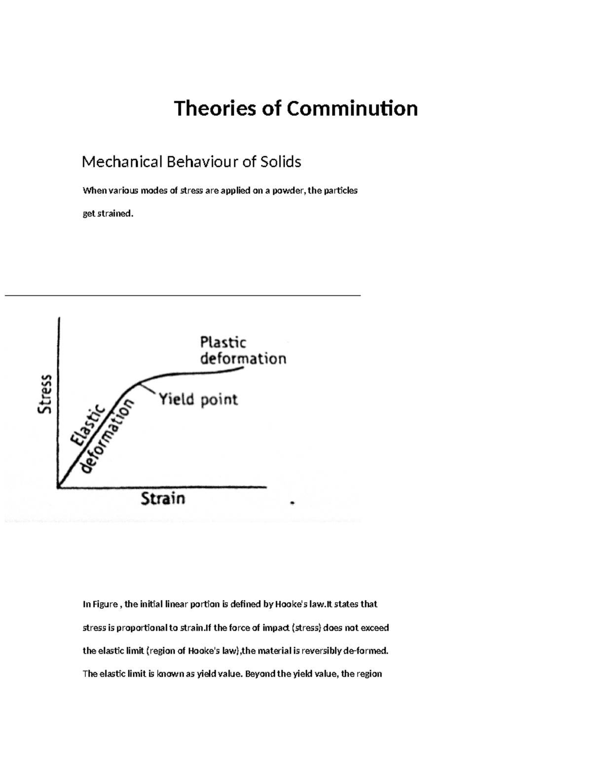 Theories of Comminution - Theories of Comminution Mechanical Behaviour ...