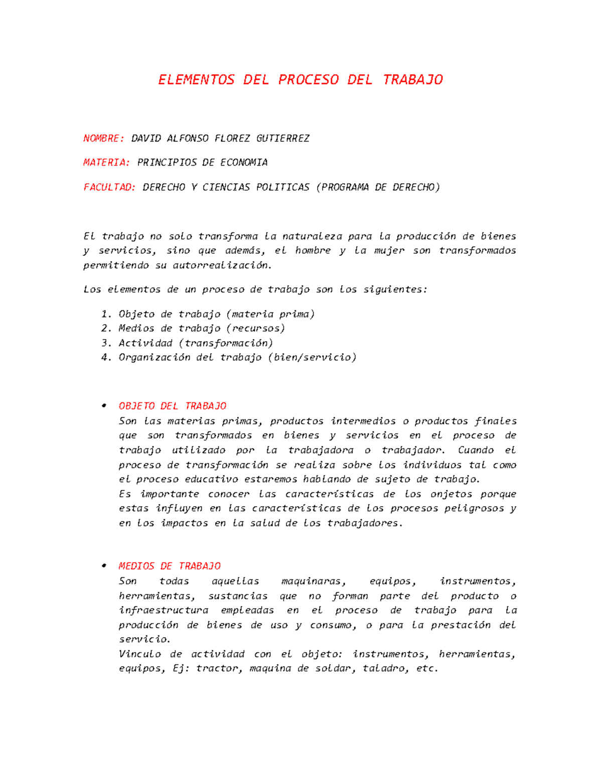 Elementos DEL Proceso DEL Trabajo - ELEMENTOS DEL PROCESO DEL TRABAJO ...