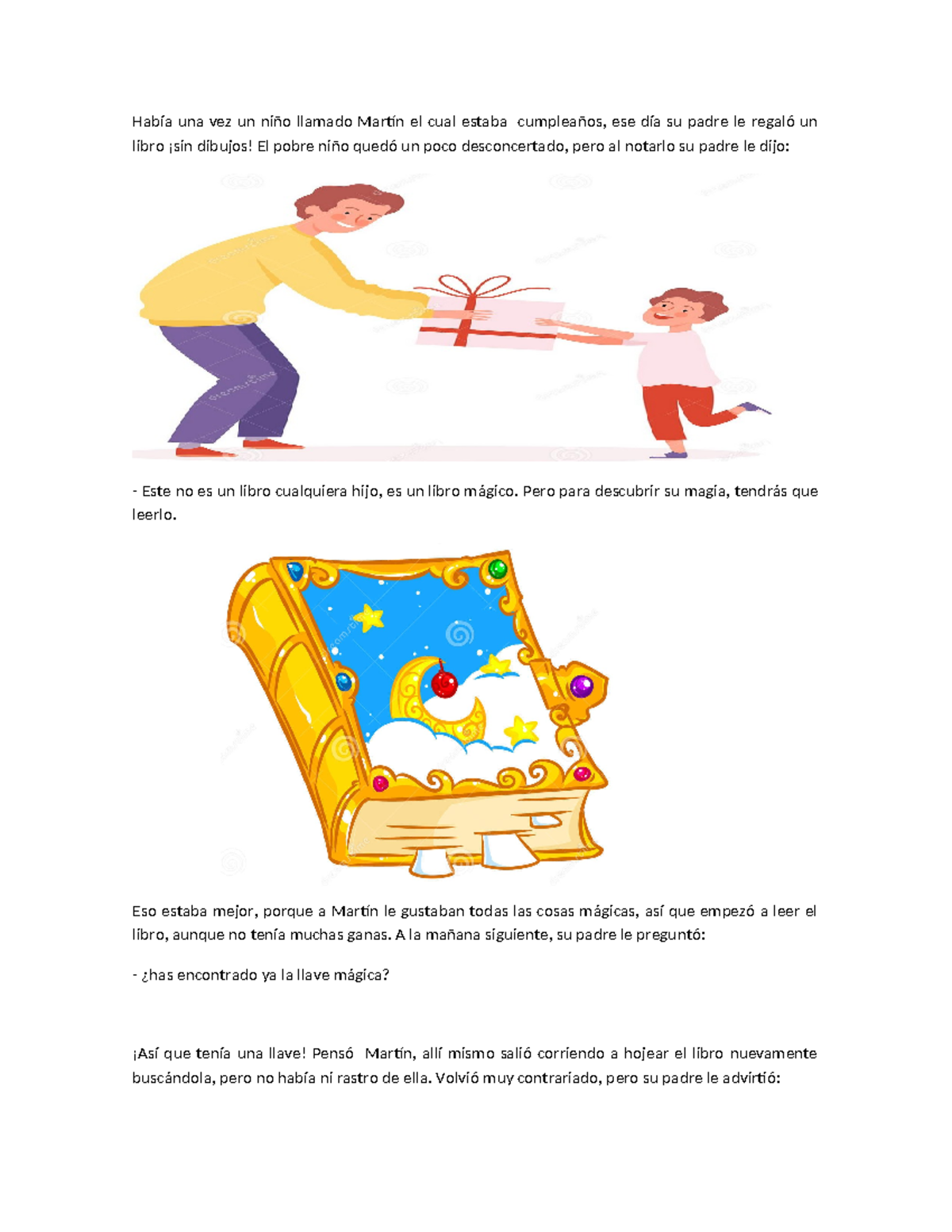 Cuento Inventado 1 - Había una vez un niño llamado Martín el cual ...