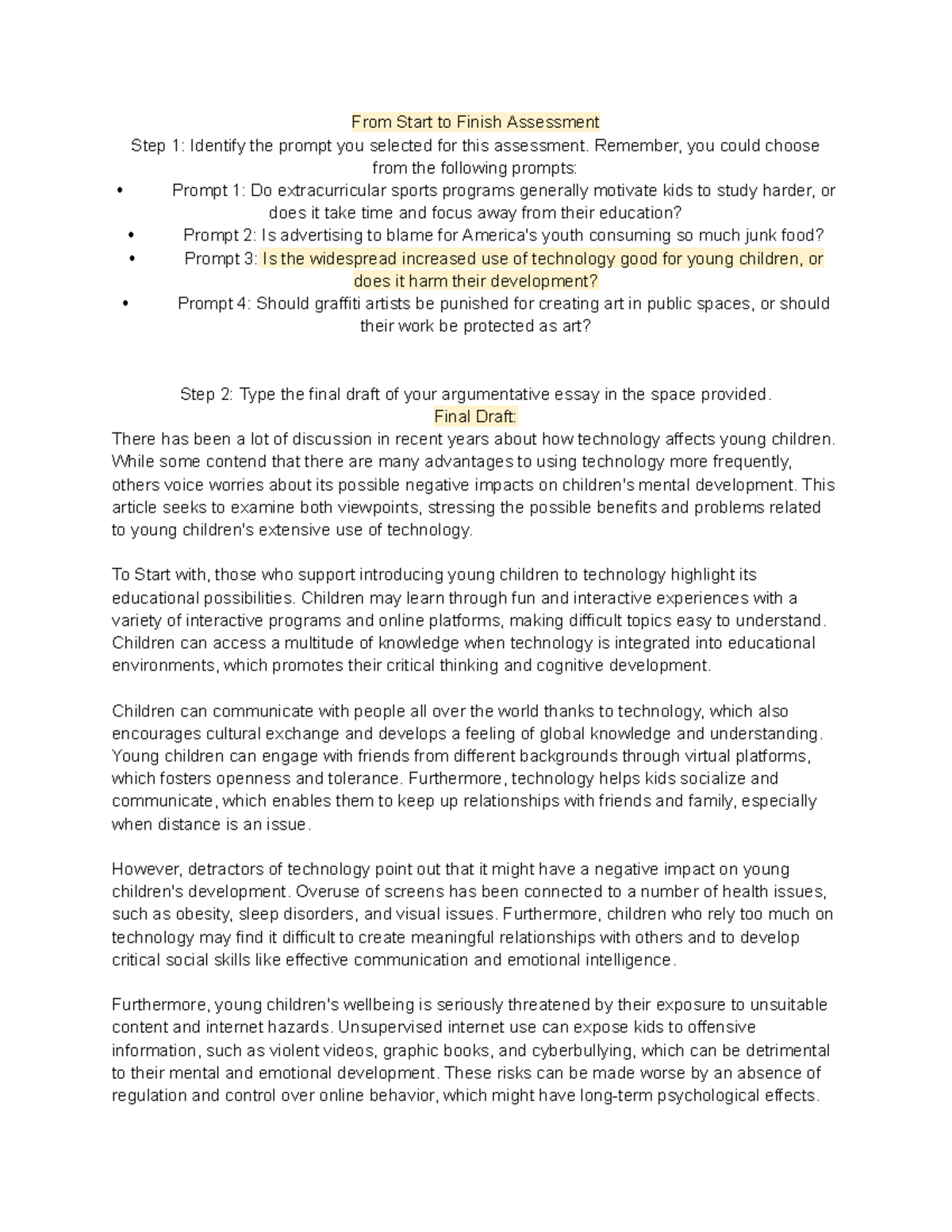 From Start to Finish Assessment - Remember, you could choose from the ...