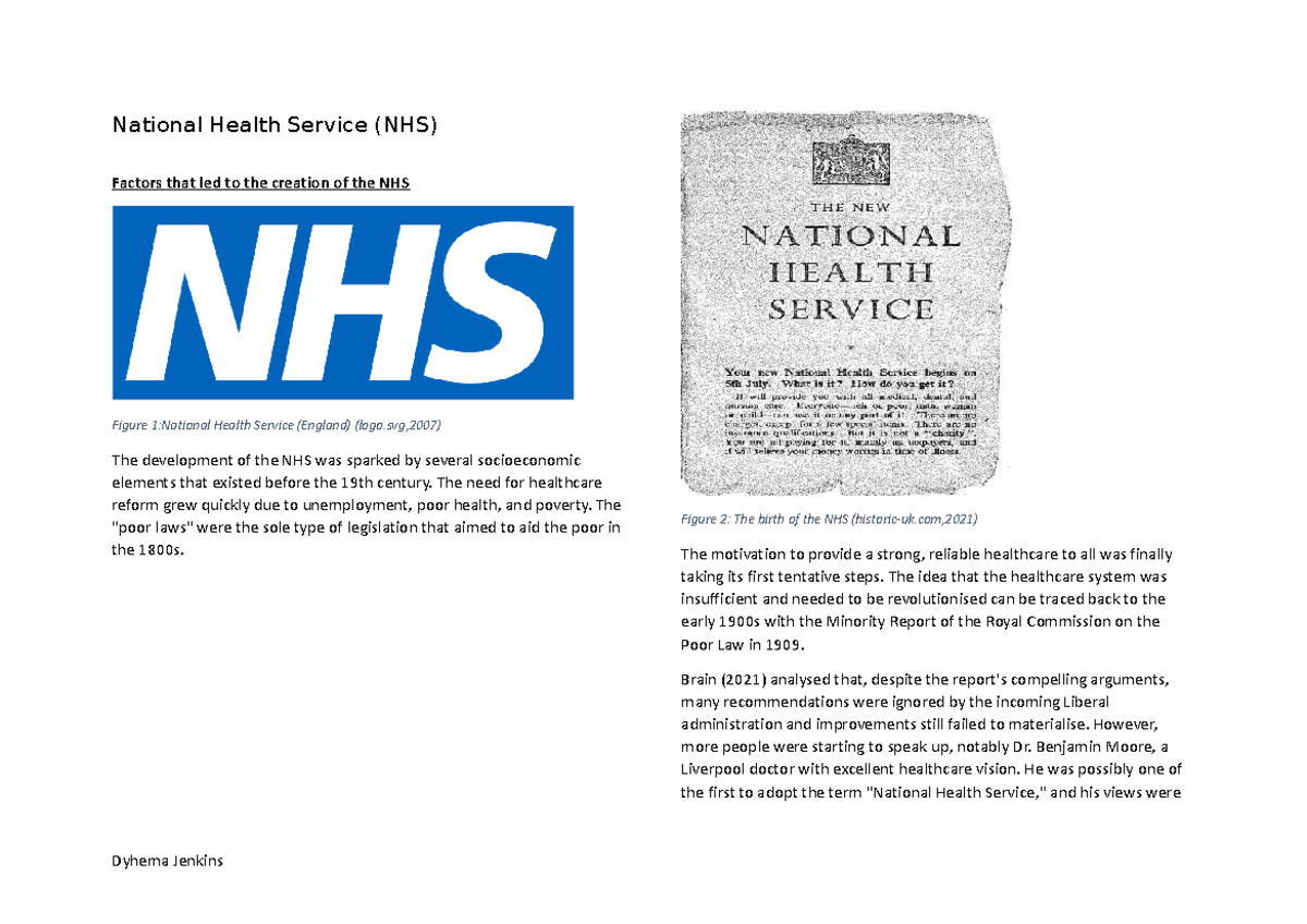 Unit 6 Assignment - The development of the NHS was sparked by several ...