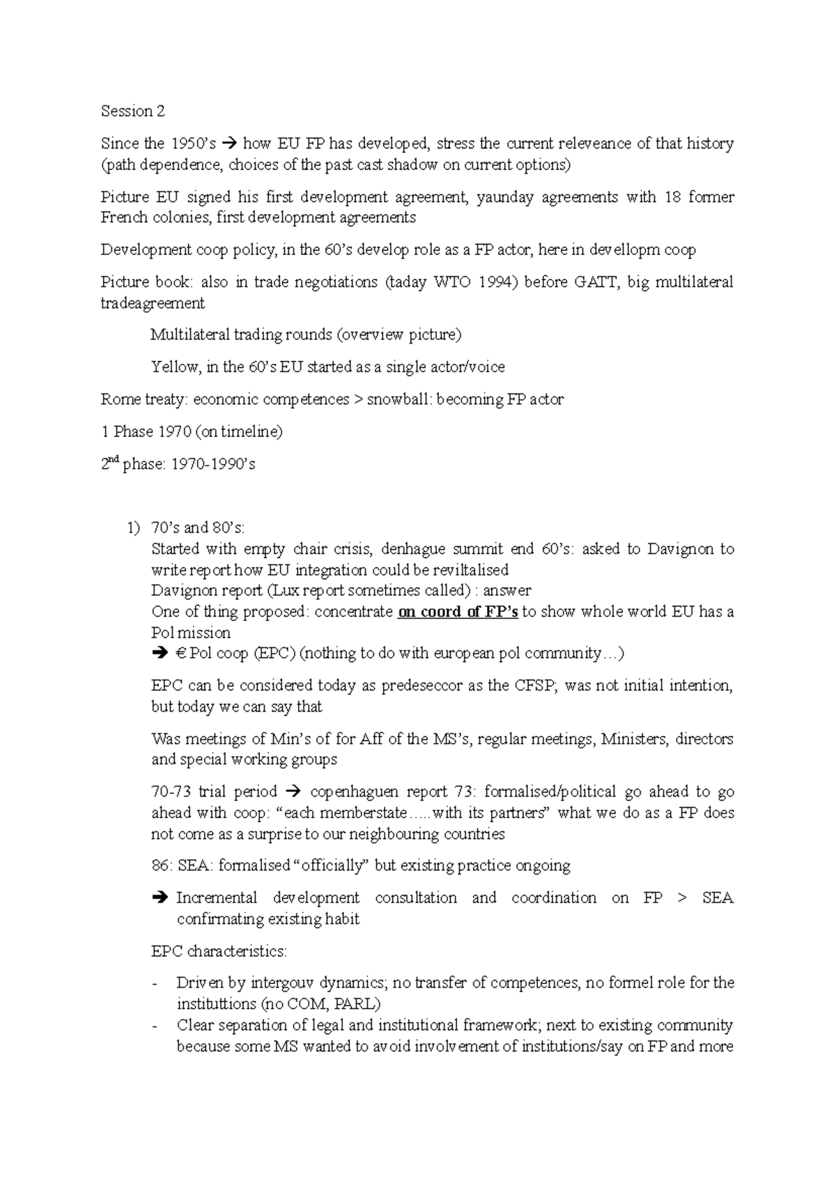 Session 2 notes - Session 2 Since the 1950’s how EU FP has developed ...