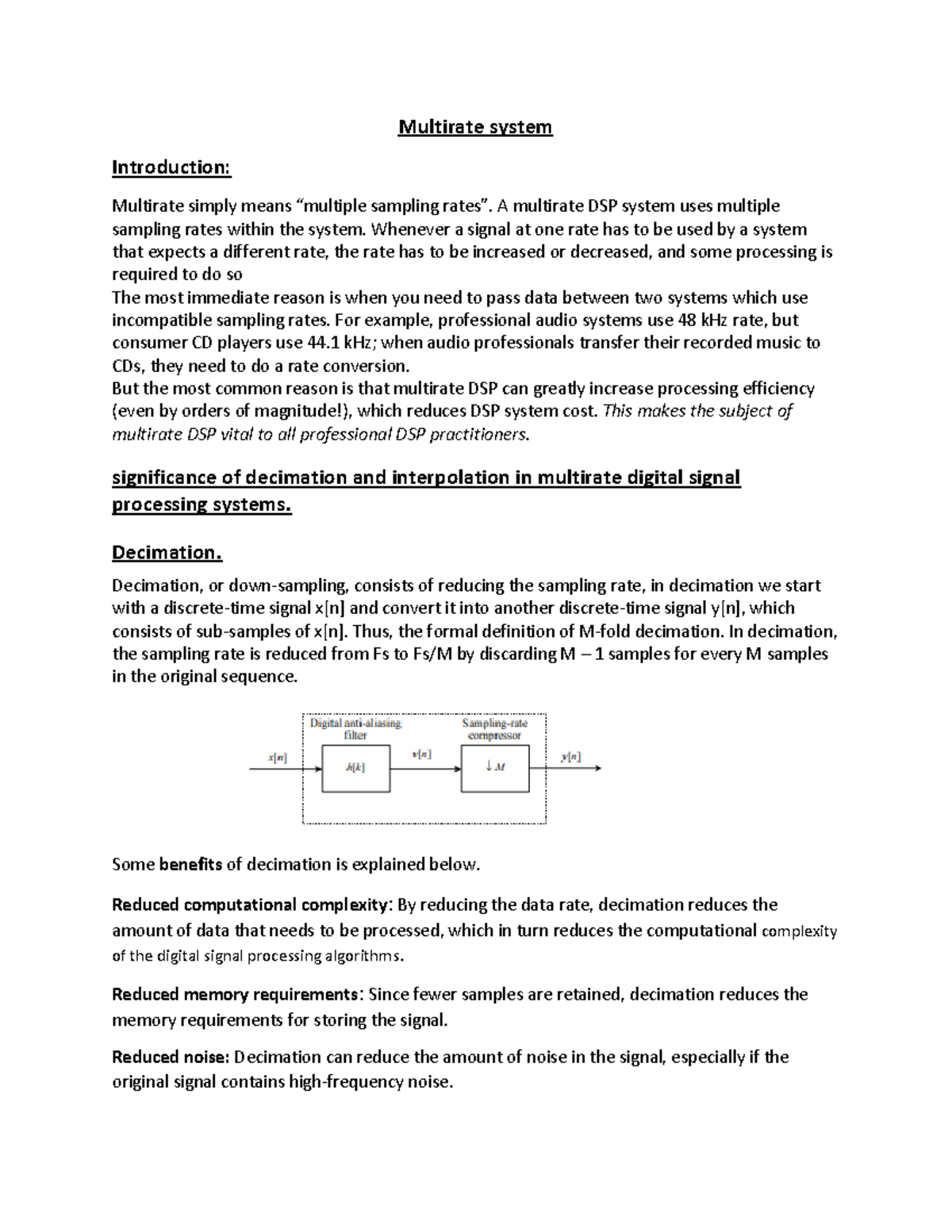 Multirate system - Multirate system Introduction: Multirate simply means “multiple sampling ...