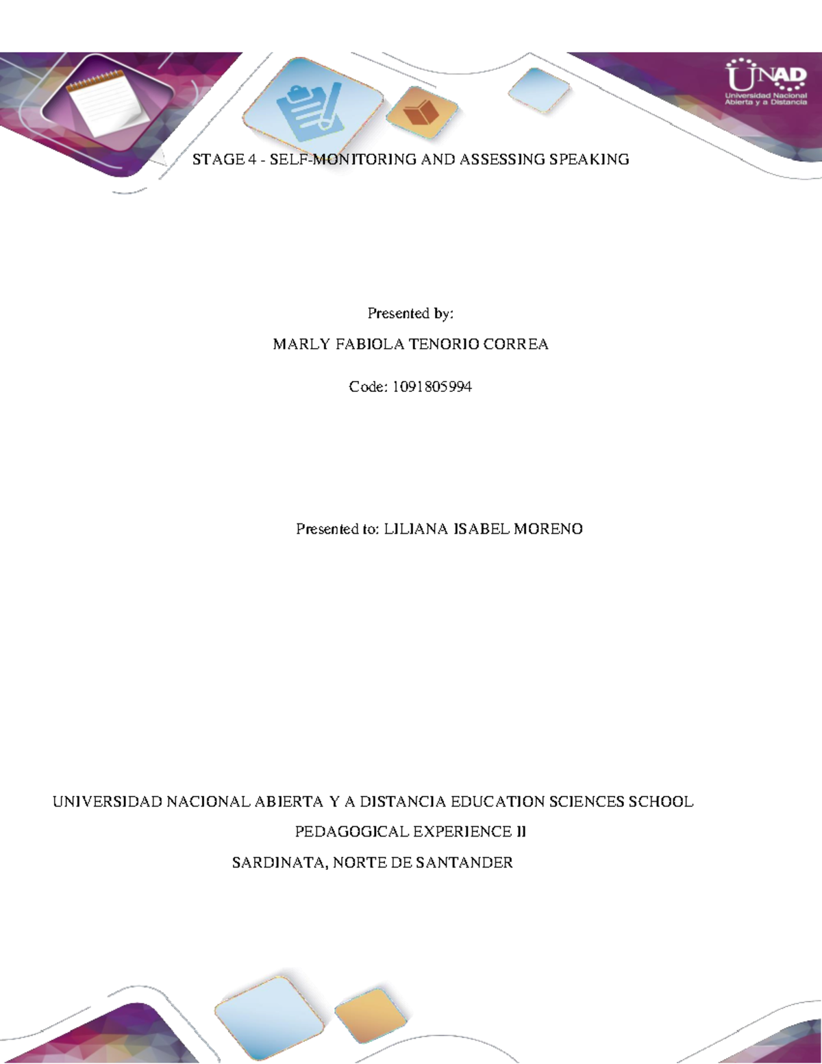 Stage 4 Marly Tenorio - Presented by: MARLY FABIOLA TENORIO CORREA Code ...