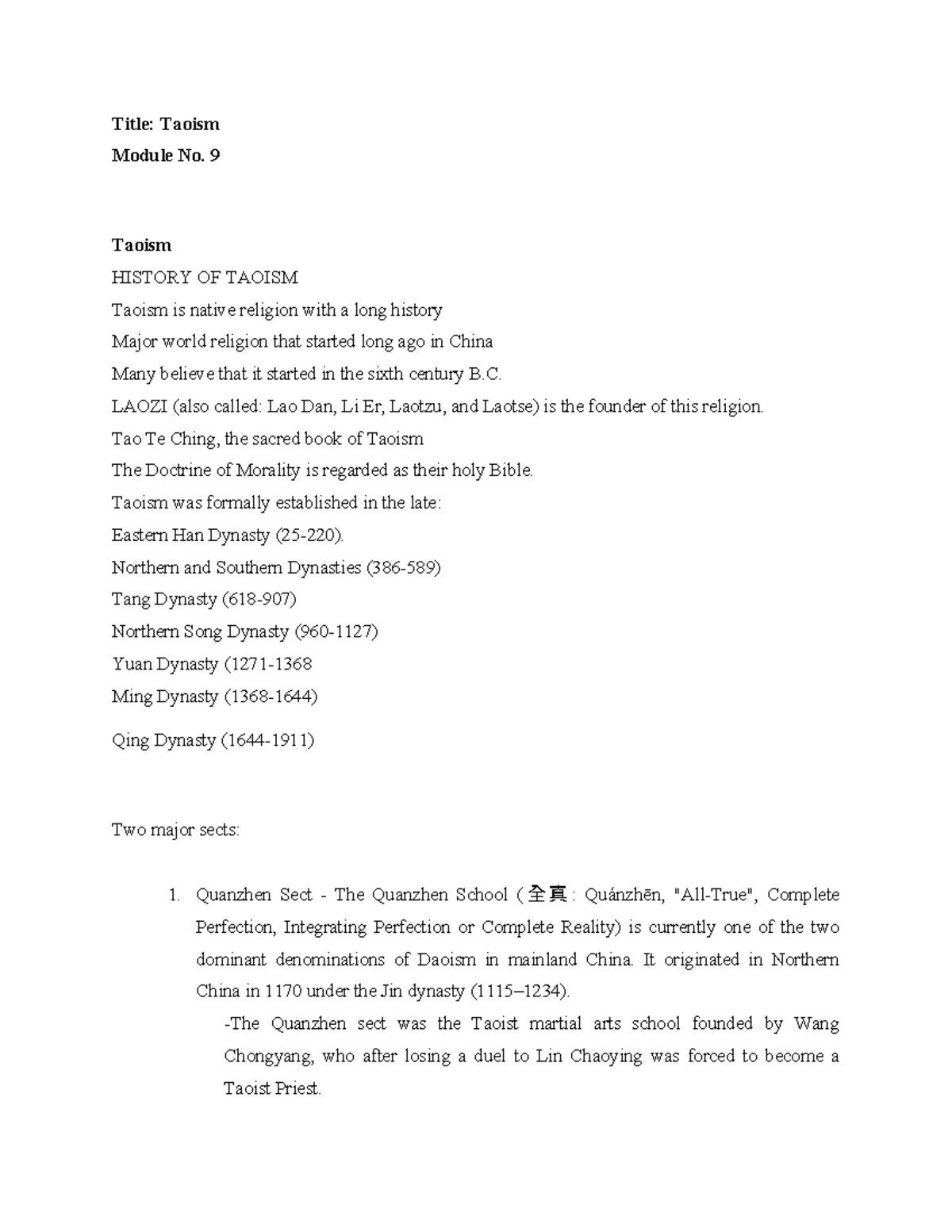 Taoism - Title: Taoism Module No. 9 Taoism HISTORY OF TAOISM Taoism is ...