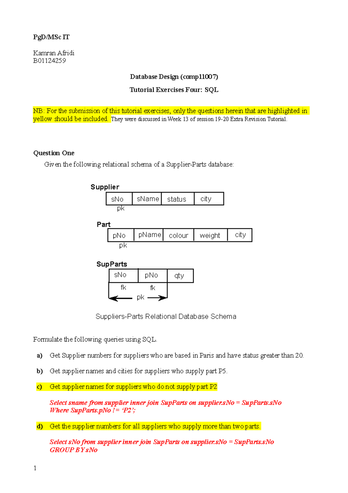 Kamran Afridi Jf Tutorial 4 Sql 25oct2021 Pgdmsc It Kamran Afridi B Database Design