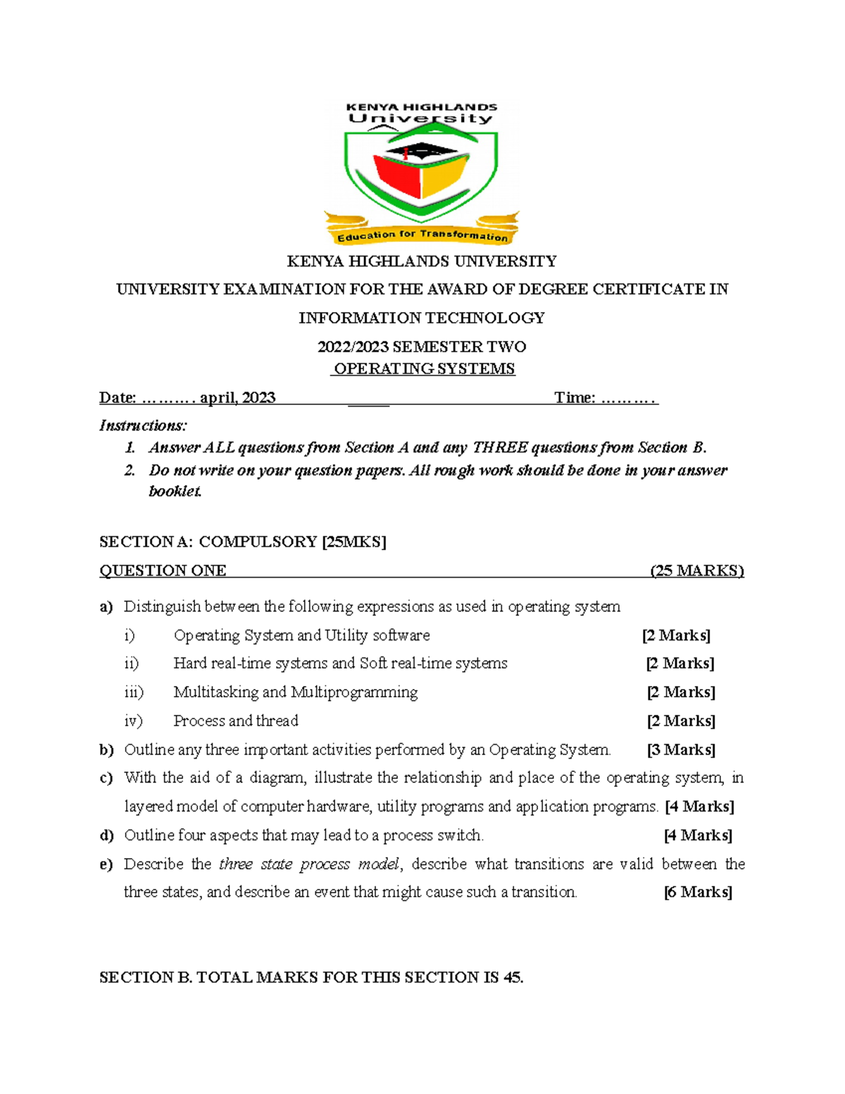 BIS Operating Systems EXAM - KENYA HIGHLANDS UNIVERSITY UNIVERSITY EXAMINATION FOR THE AWARD OF ...