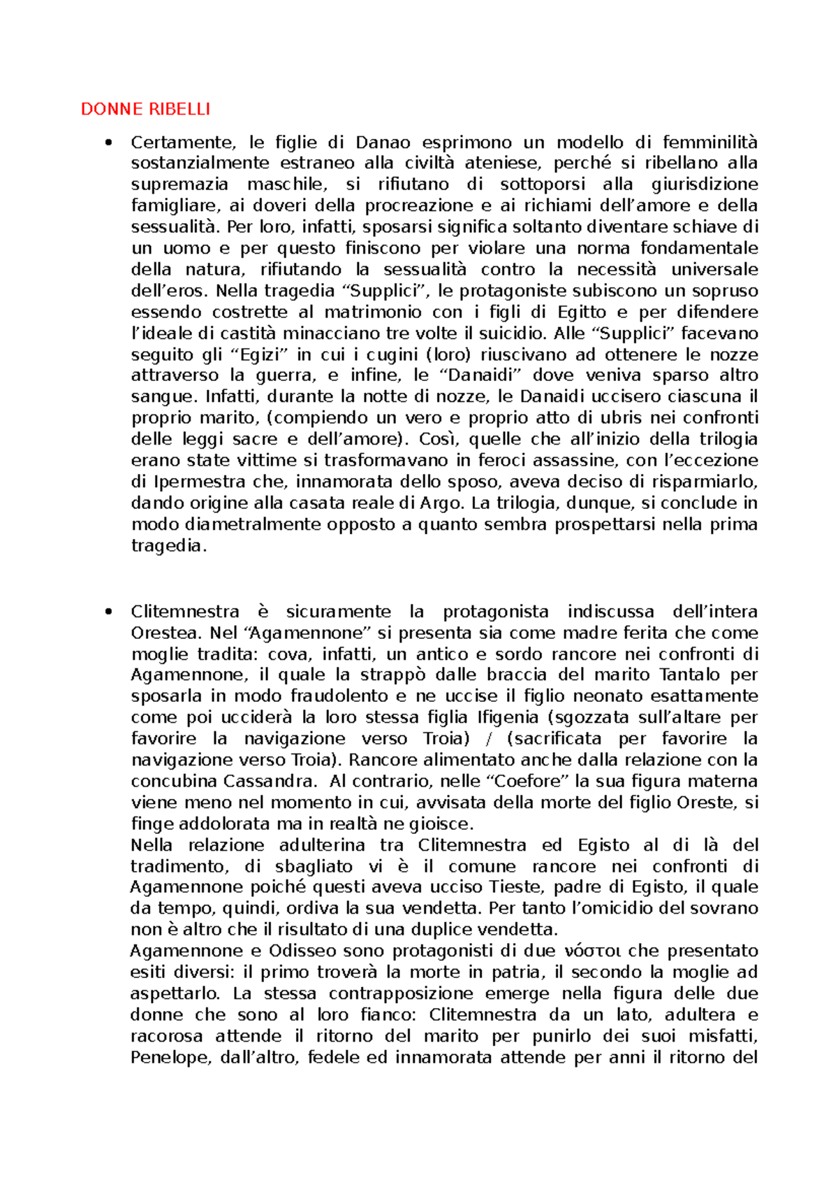 Analisi dell'approccio eschileo alla figura della donna - DONNE RIBELLI Certamente, le figlie di ...