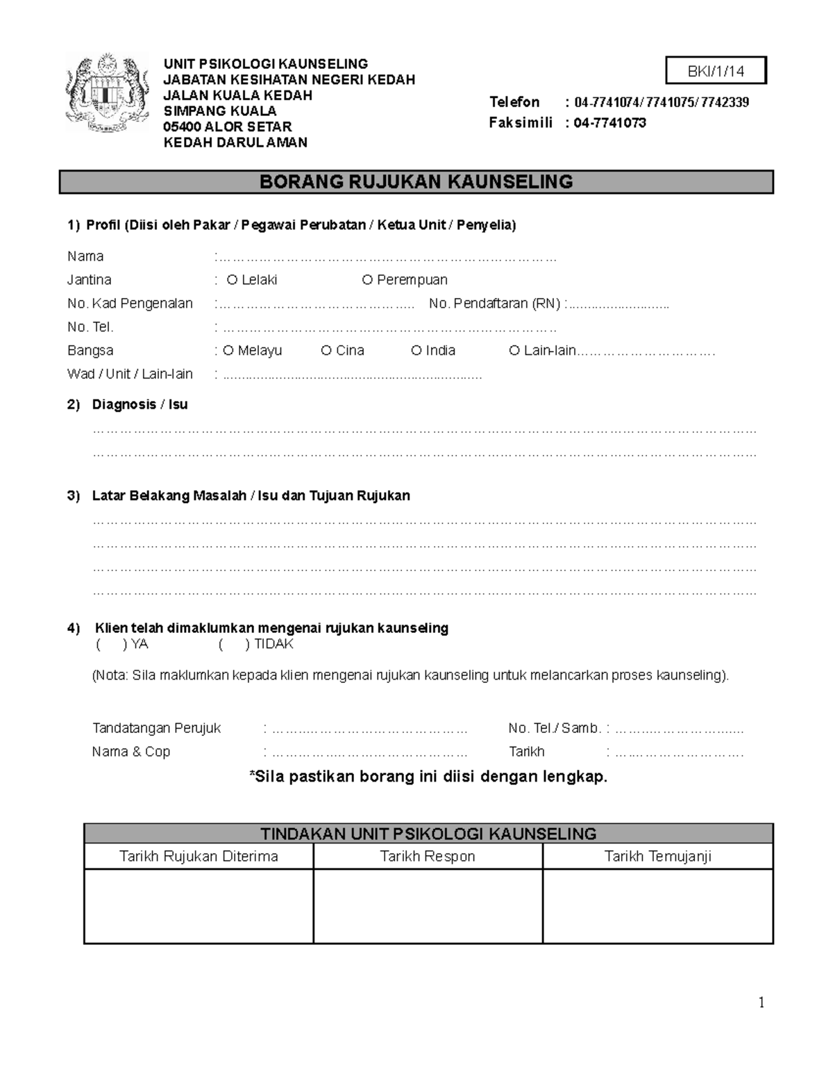 Borang Rujukan Kaunseling JKNK - Telefon : 04-7741074/ 7741075/ 7742339 ...
