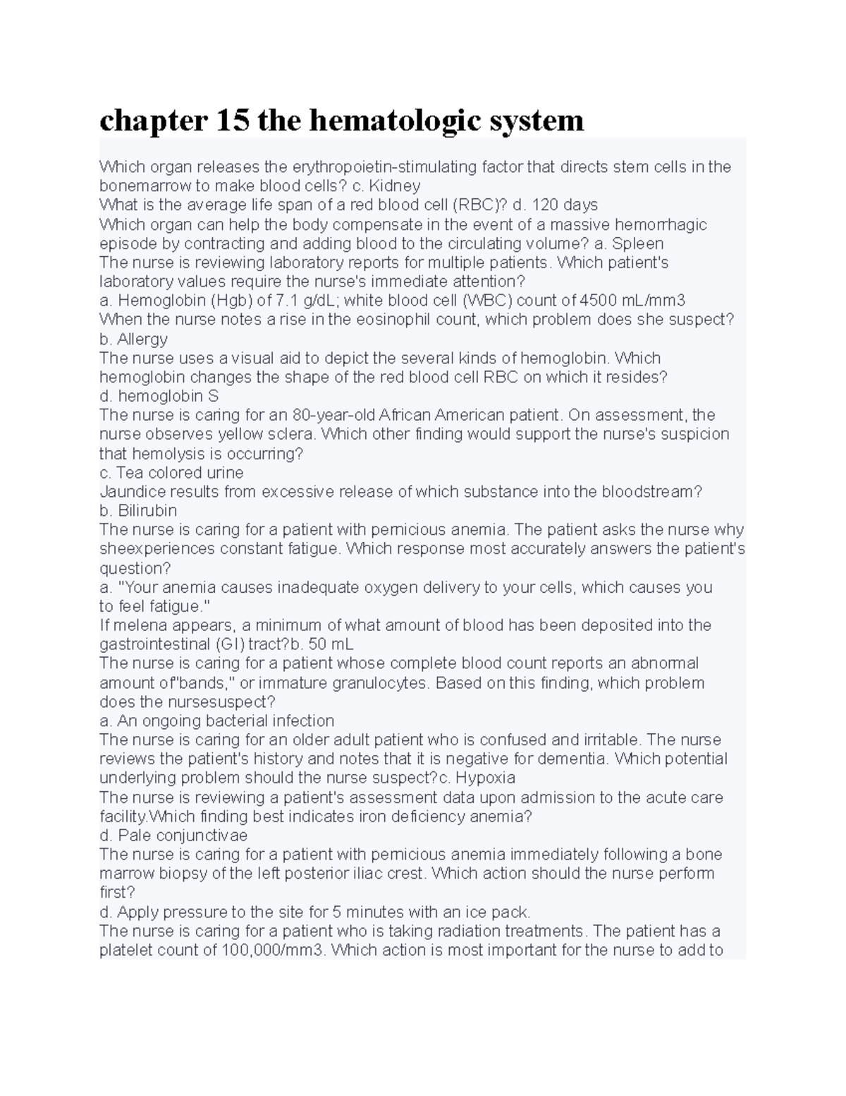 Chapter 15 16 Medsurg - answer key - chapter 15 the hematologic system Which organ releases the ...