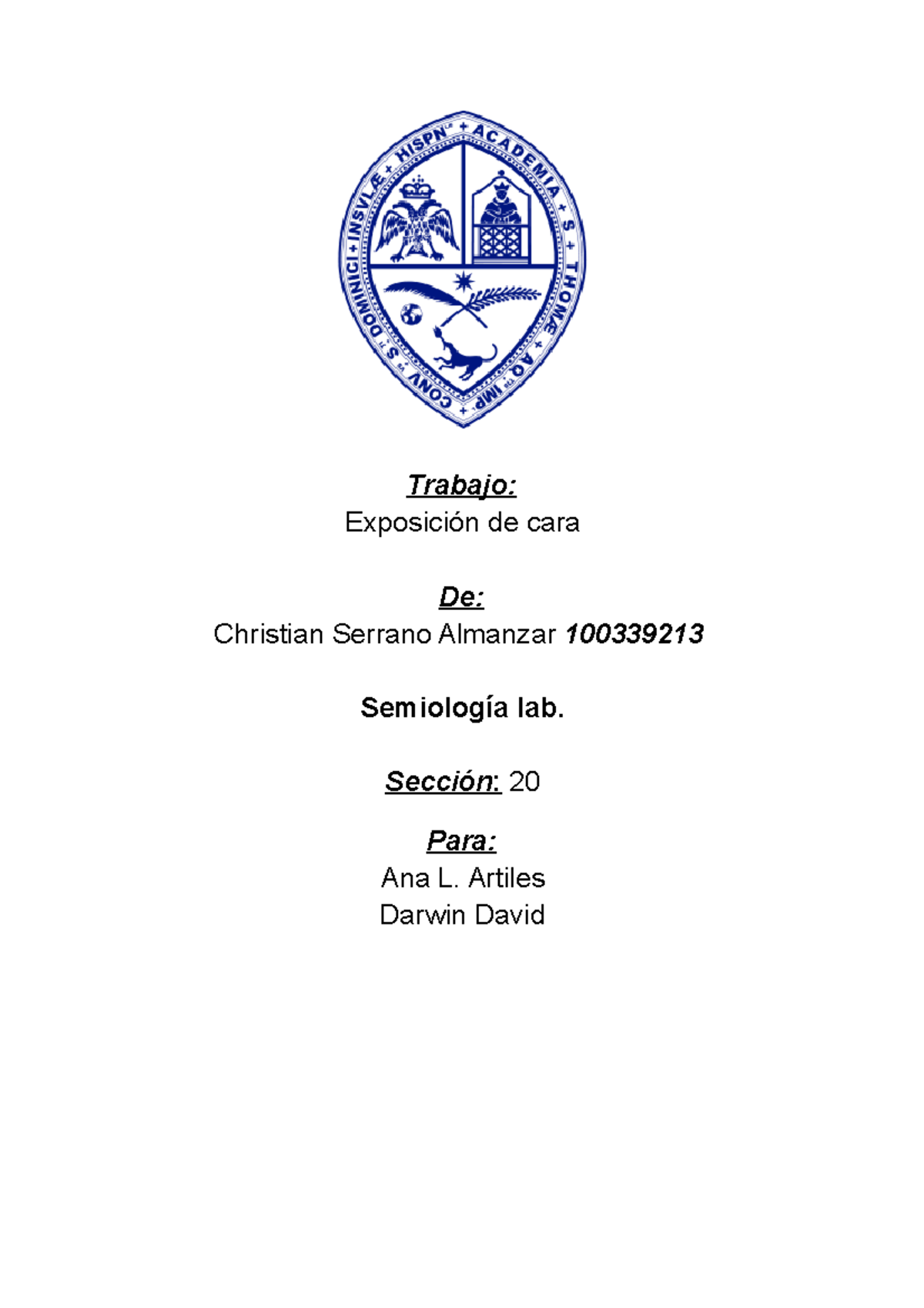 Semiología de la cara - Trabajo: Exposición de cara De: Christian ...