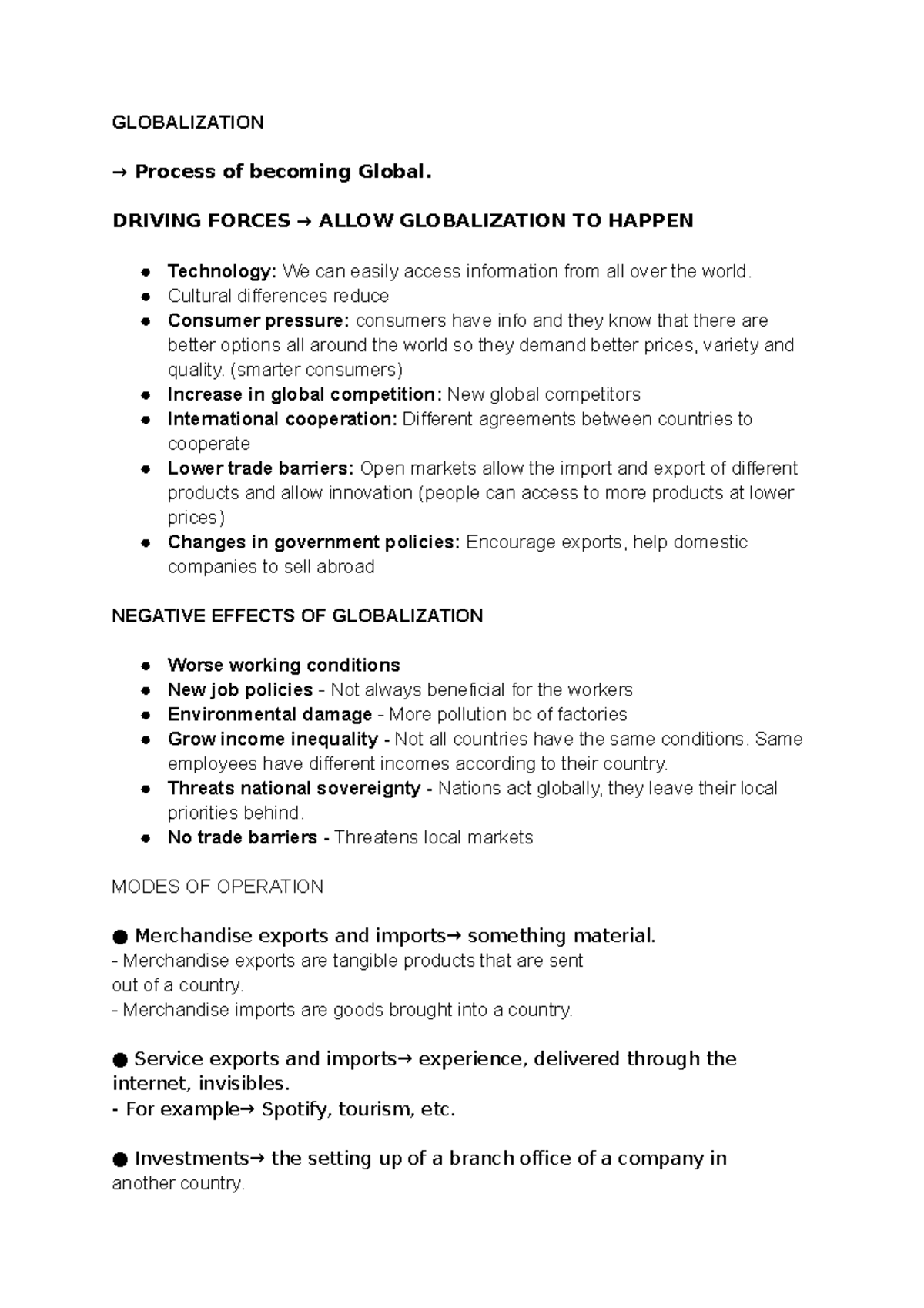 Resumen IBC - GLOBALIZATION → Process of becoming Global. DRIVING ...