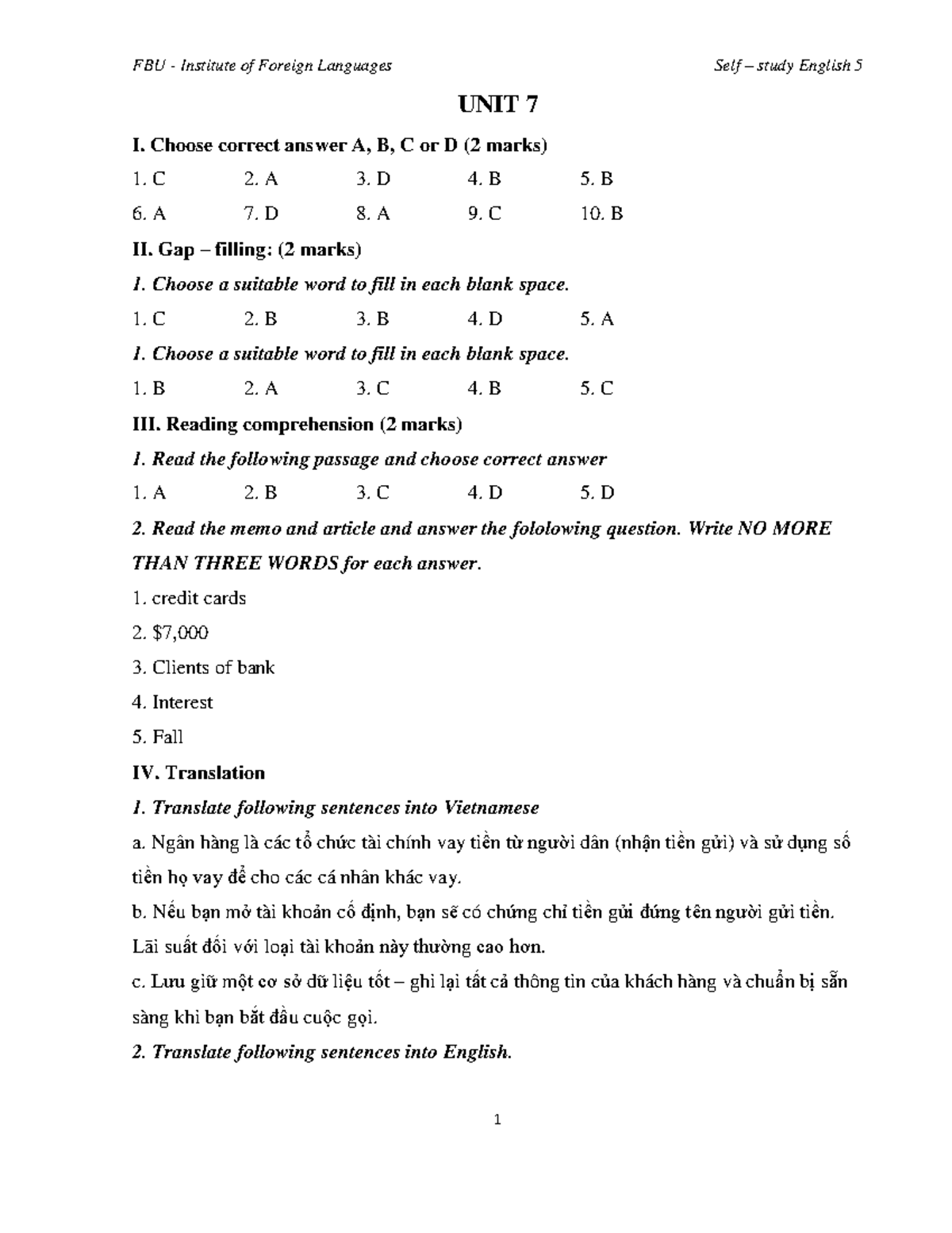 KEY TLTH TA5 - 2tedvg - UNIT 7 I. Choose correct answer A, B, C or D (2 marks) C 2. A 3. D 4. B ...