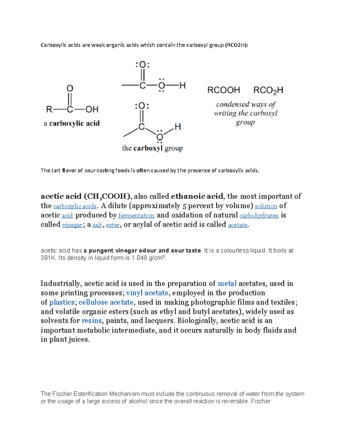 Carboxylic acids are weak organic acids which contain the carboxyl ...