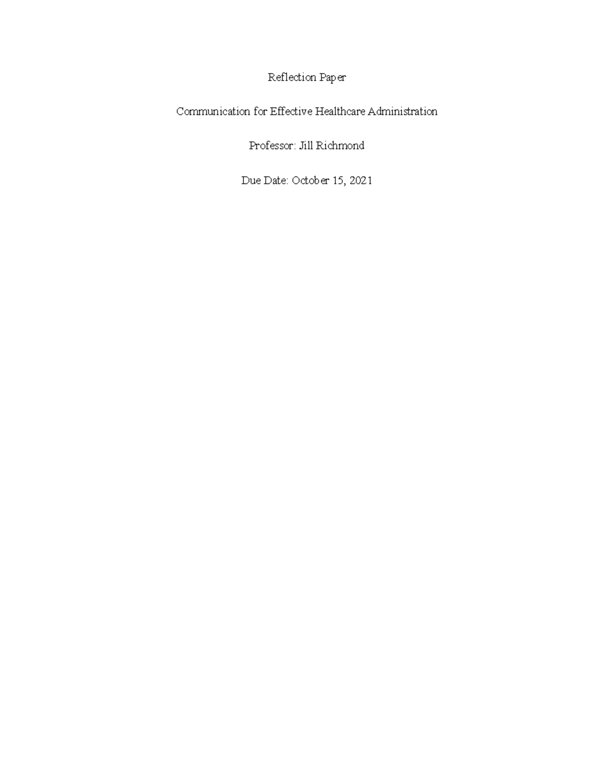 Reflection Paper 1 - Reflection Paper Communication for Effective ...