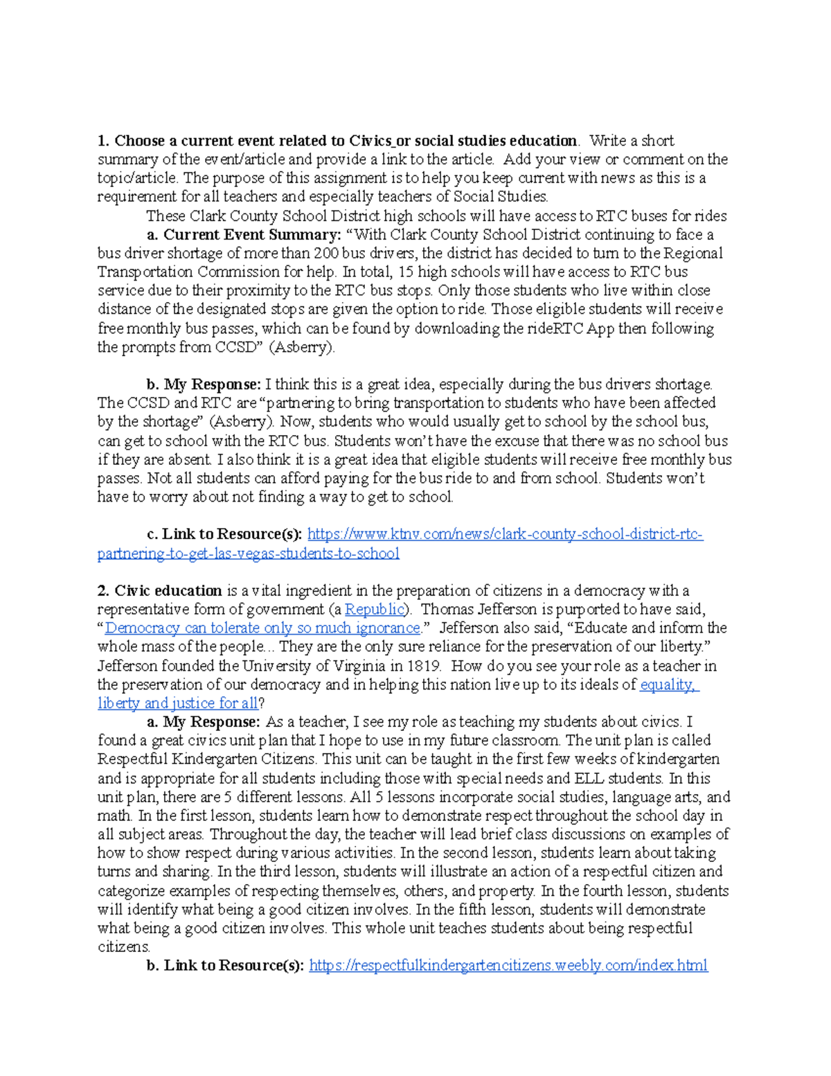 Week 6 Reflection - 1. Choose a current event related to Civics or ...