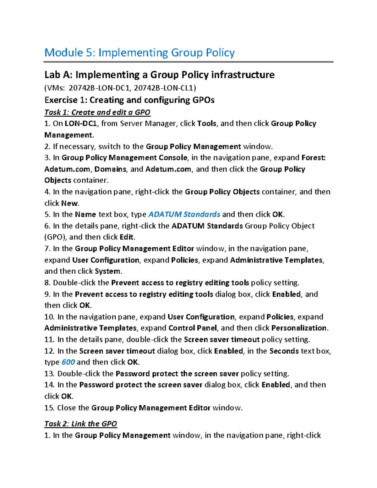 05 Implementing Group Policy - Module 5: Implementing Group Policy Lab A: Implementing a Group ...