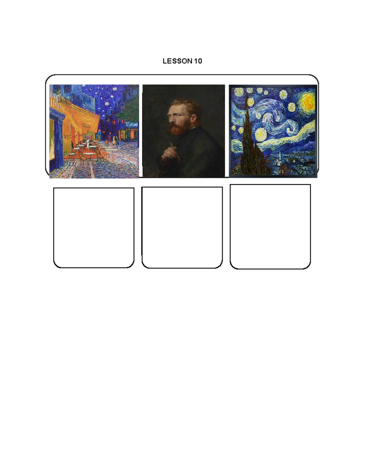 Lesson 10 - LESSON 10 What art form can you most relate to and ...