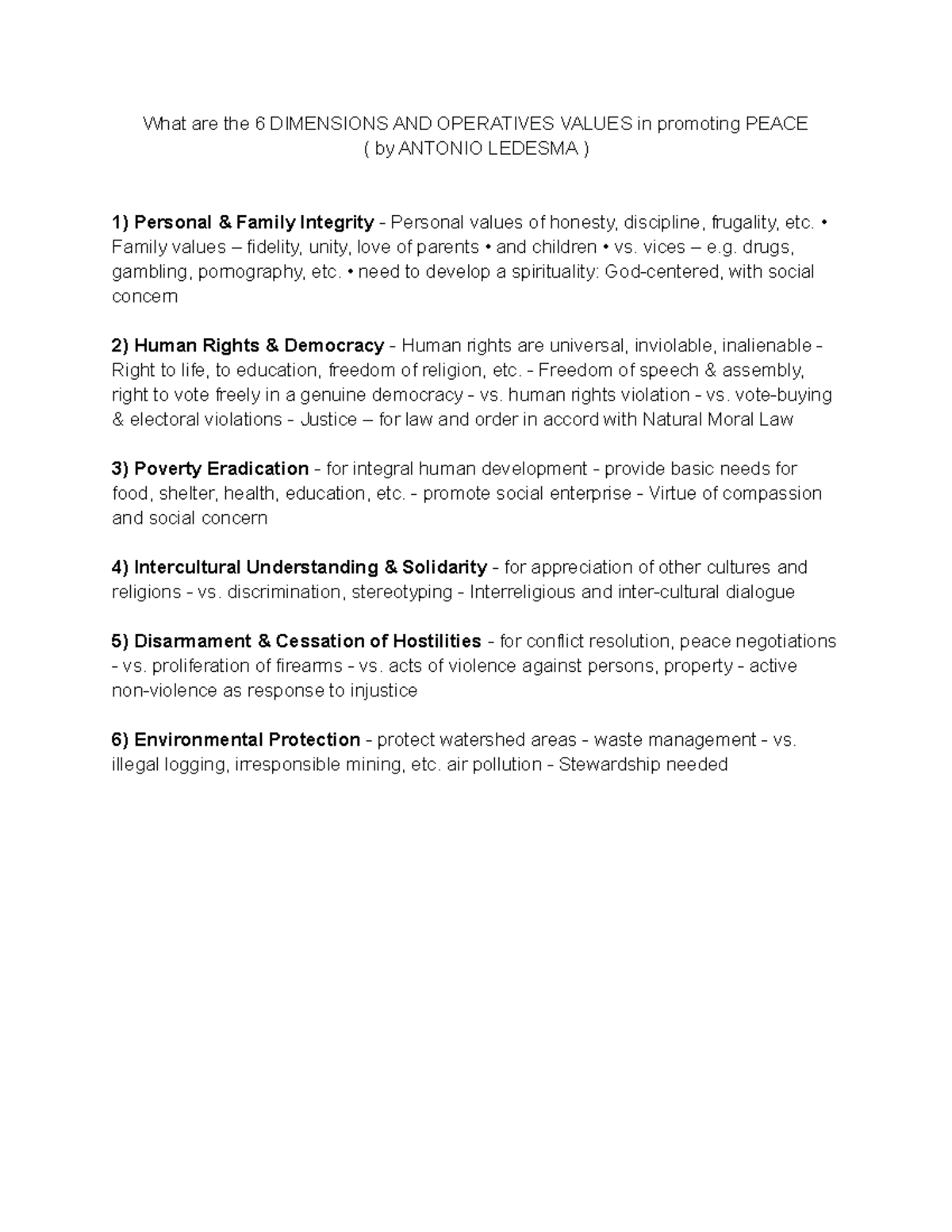 What Are The 6 Dimensions AND Operatives Values In Promoting Peace