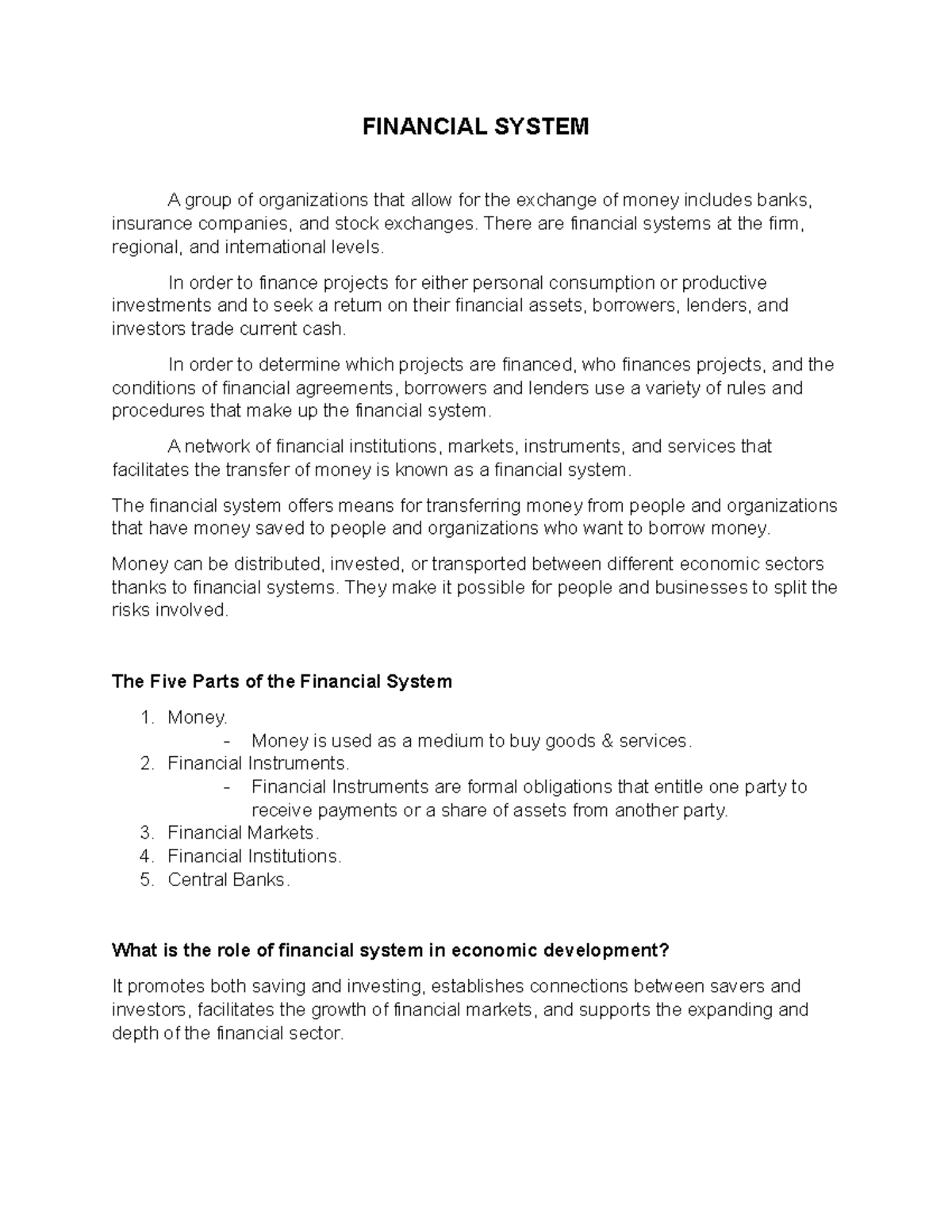 Financial System - FINANCIAL SYSTEM A group of organizations that allow ...