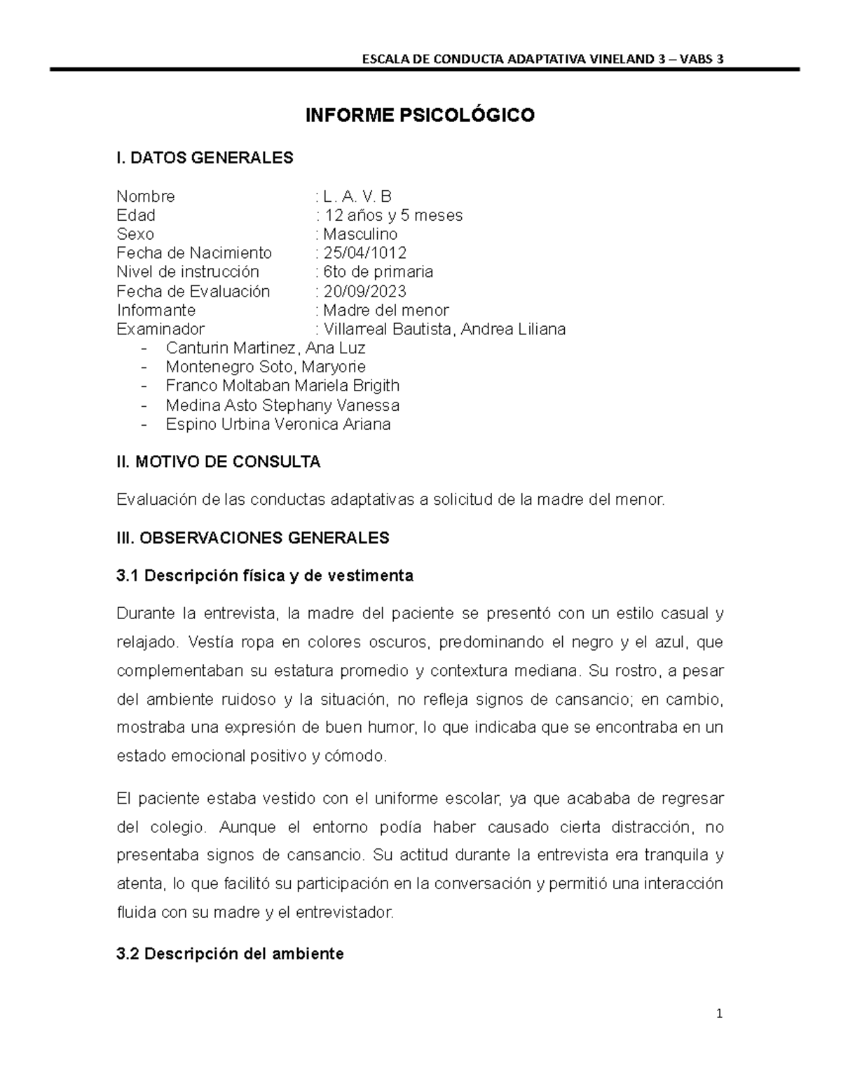 Informe Final Corregido Vineland 3 - VABS 3 - INFORME PSICOLÓGICO I ...