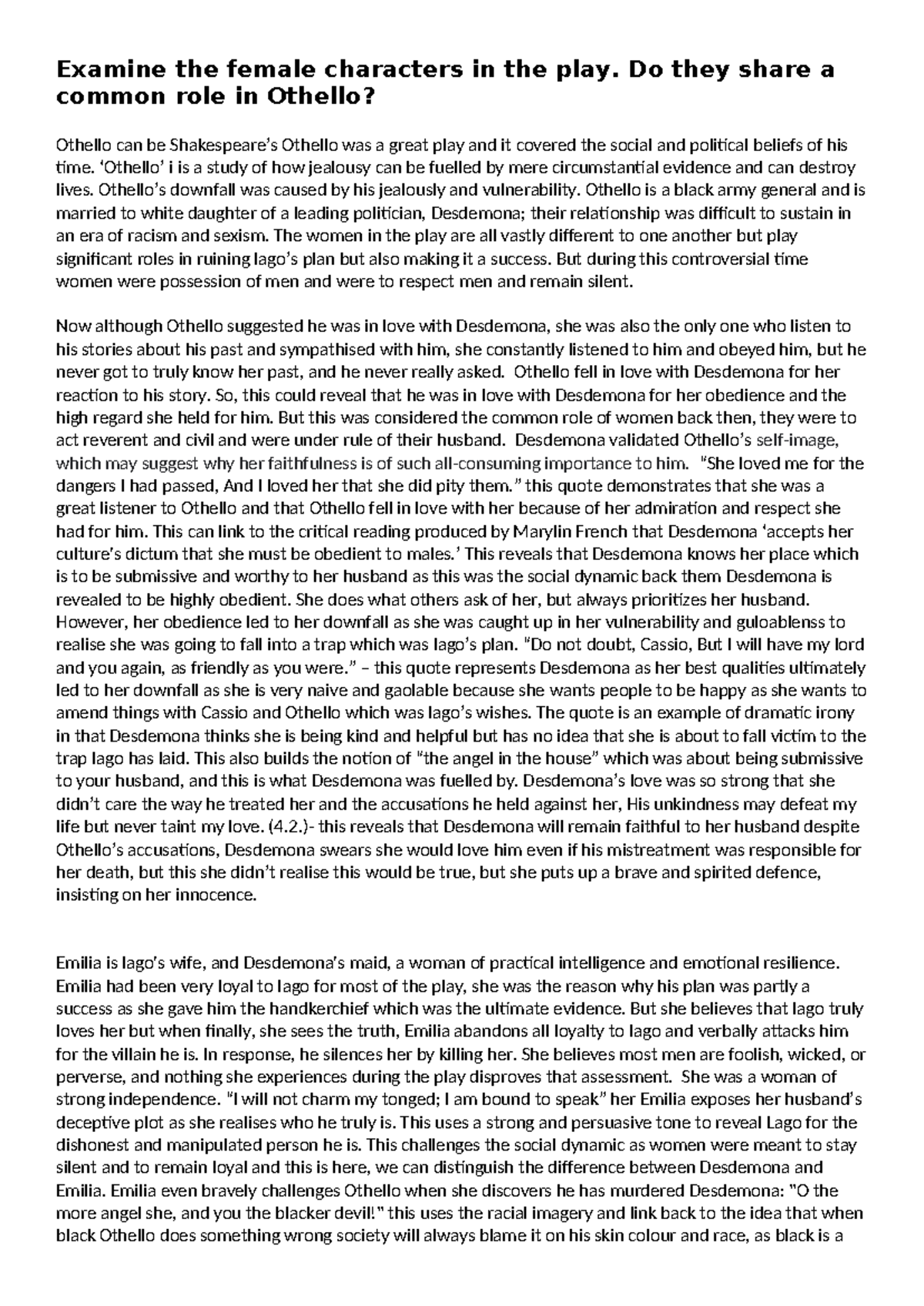 Examine the female characters in the play - Do they share a common role ...