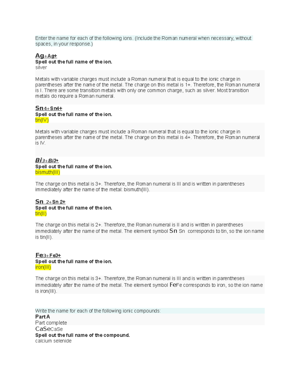Chem 120A Quiz Ch. 6 Adaptive Follow-up - Enter the name for each of the following ions ...
