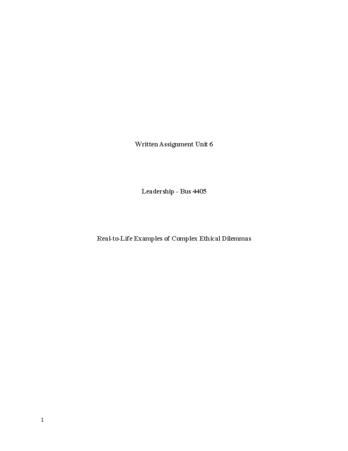 Written Assignment Unit 6 bus 4405 - Written Assignment Unit 6 Leadership - Bus 4405 Real-to ...