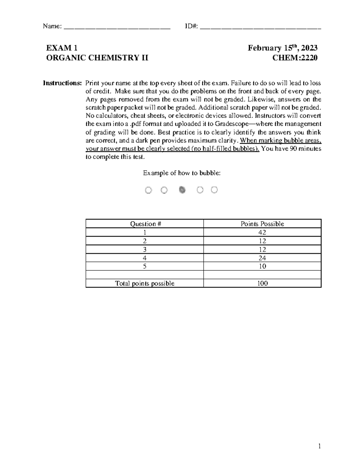 CHEM2220 Exam 1 S2023 - homework - EXAM 1 February 15 th, 2023 ORGANIC ...