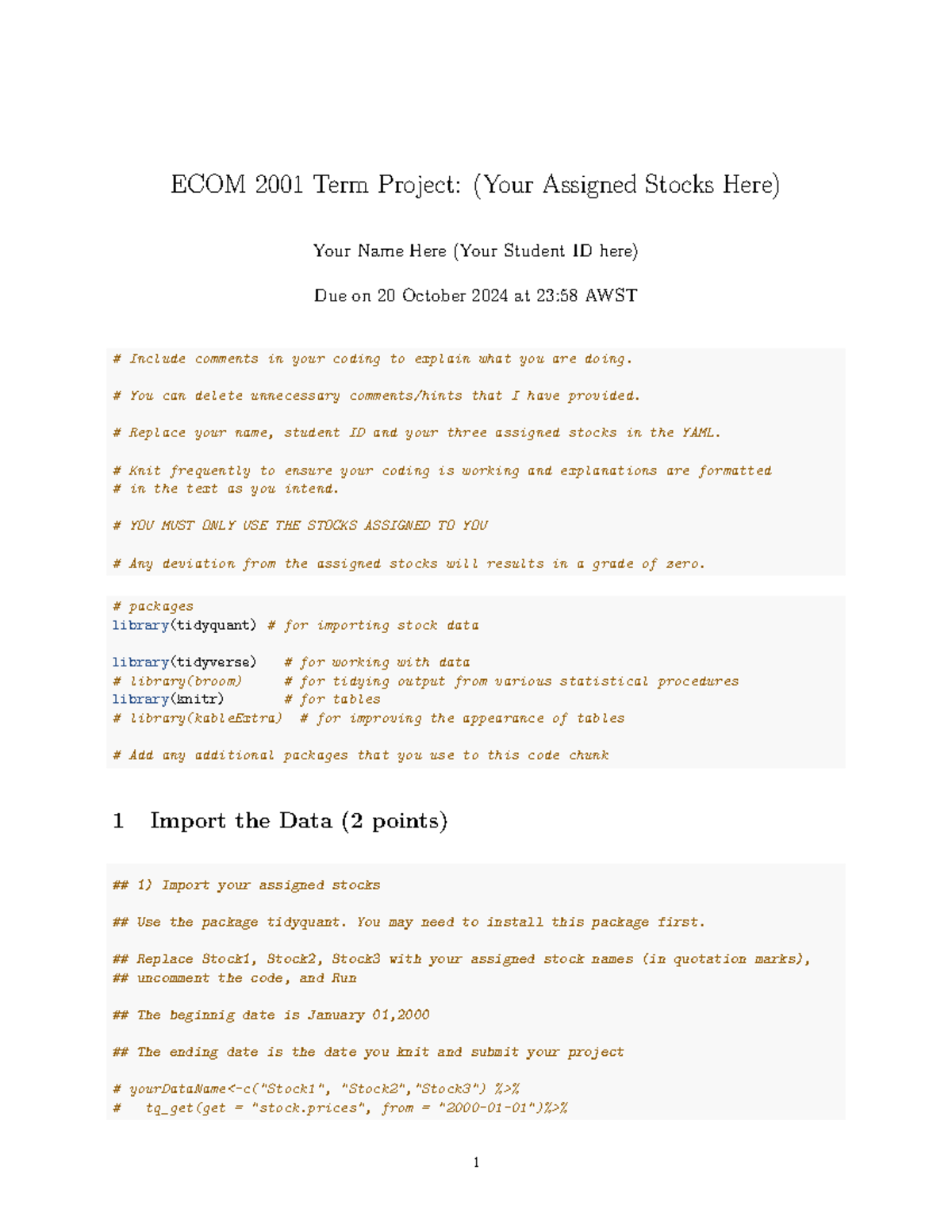 ECOM 2001 S2 2024 Final Project - ECOM 2001 Term Project: (Your Assigned Stocks Here) Your Name ...