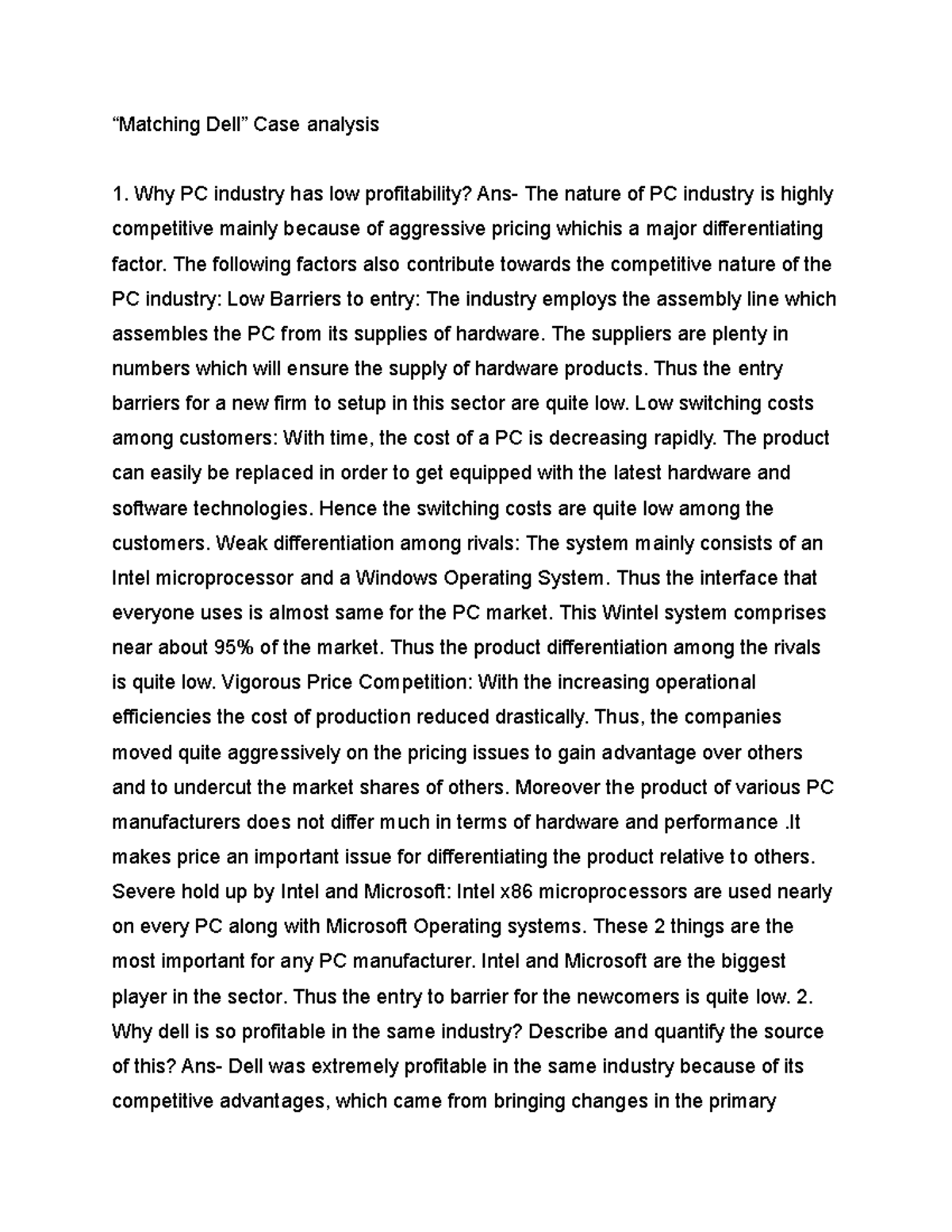 “Matching Dell” Case analysis - The following factors also contribute towards the competitive ...