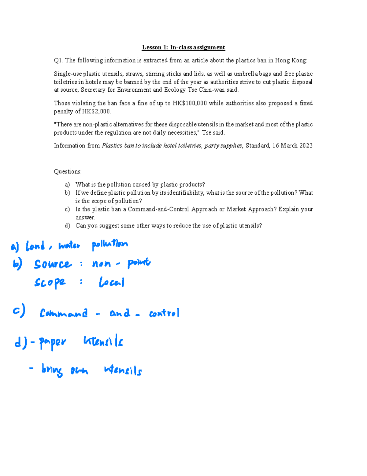 GE1205 in class ex lesson 1 - Lesson 1: In-class assignment Q1. The following information is ...