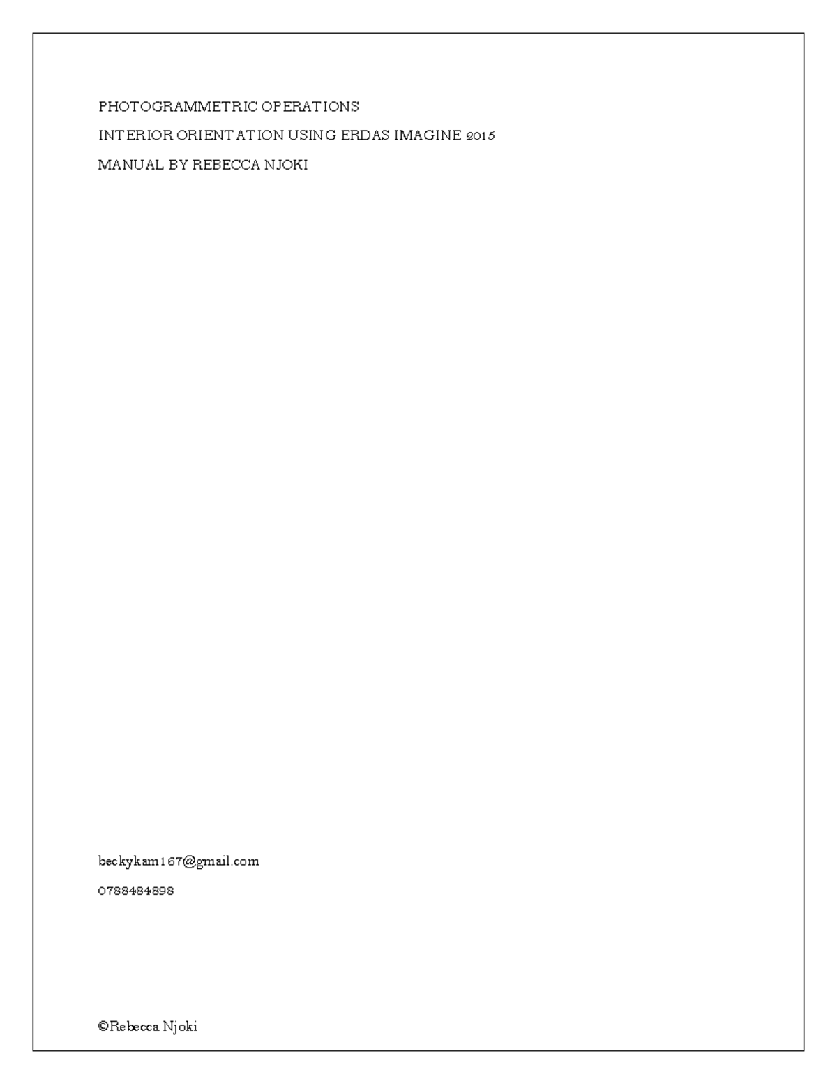 Interior Orientation - This is a manual that will help you during your ...