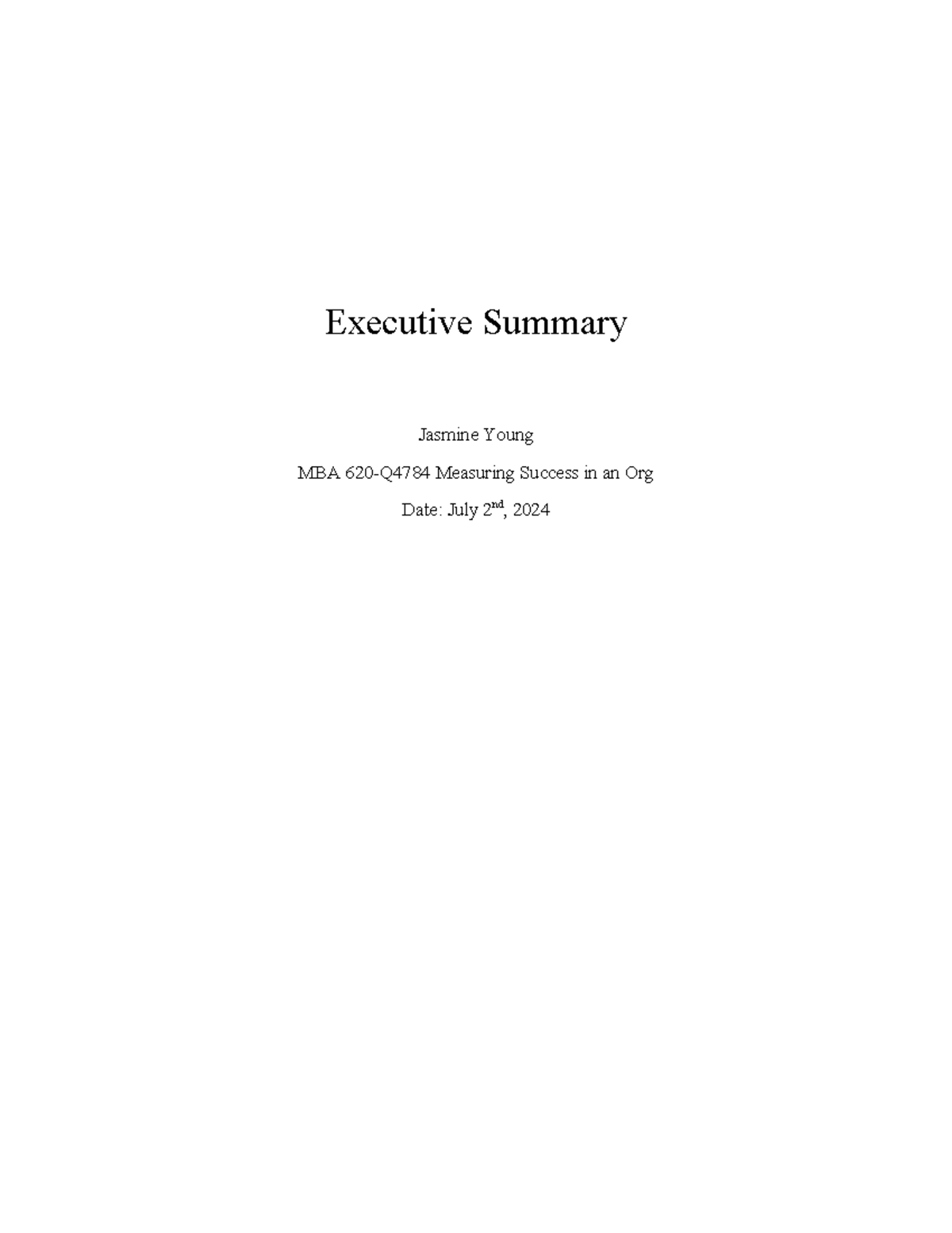 Company B Executive Summary - Executive Summary Jasmine Young MBA 620 ...