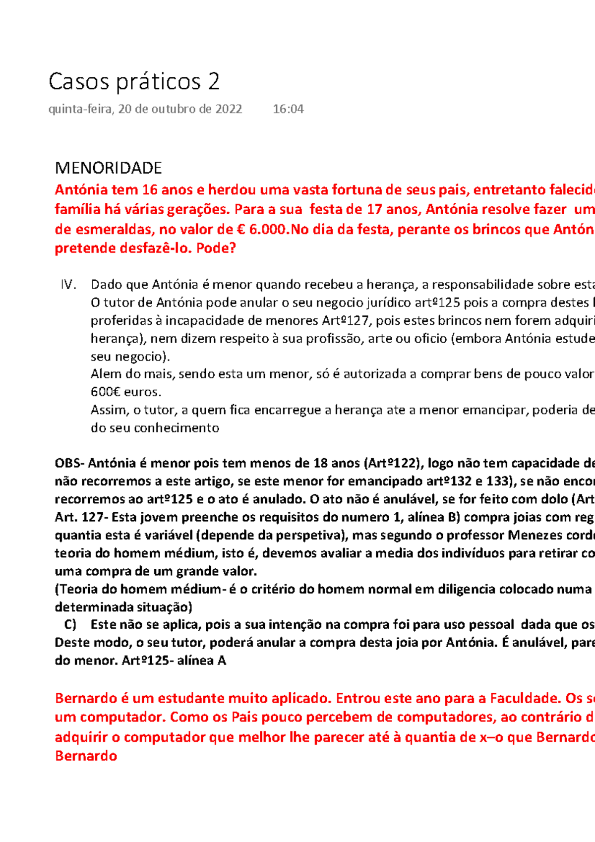 Casos práticos 2 - TGDC - MENORIDADE Antónia tem 16 anos e herdou uma vasta fortuna de seus pais ...