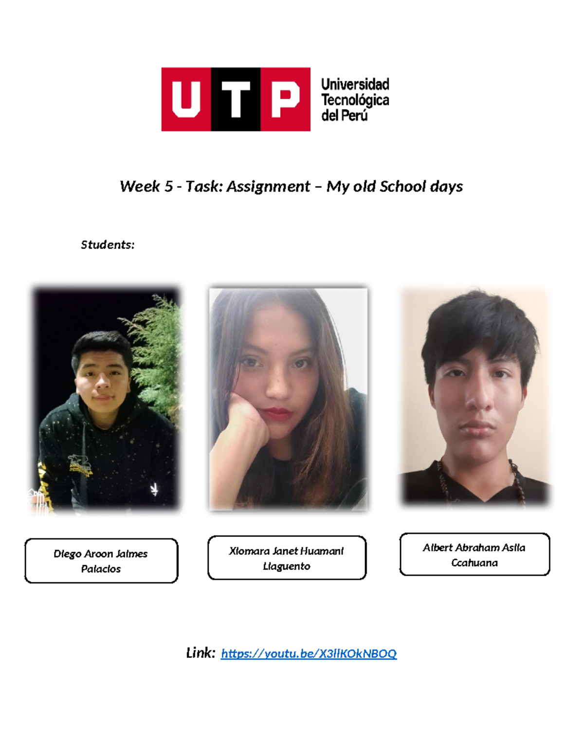 Week 5 Task - Assignment - My old school days - Ingles III - Week 5 - Task: Assignment – My old ...