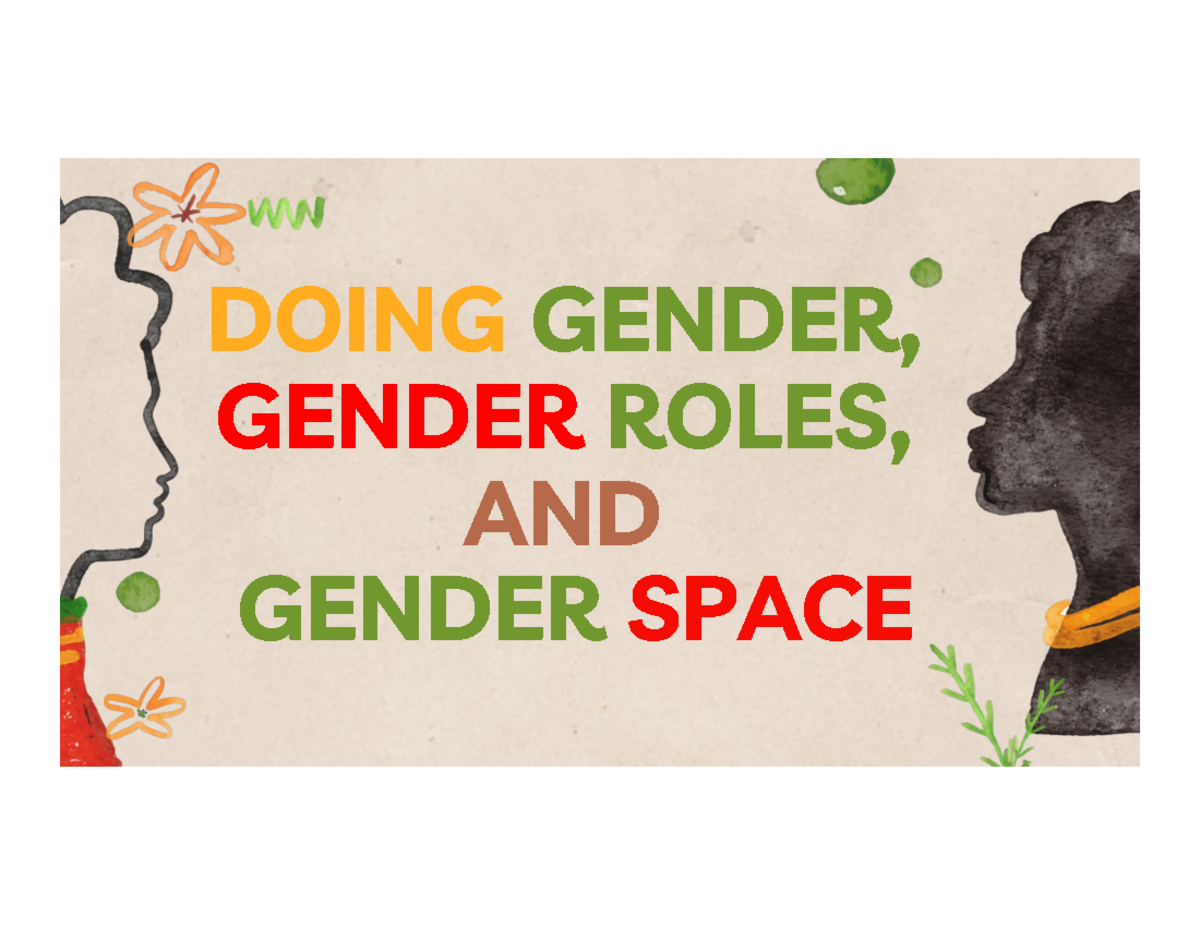 Doing- Gender- Gender-ROLE-AND- Space - DOING GENDER, GENDER ROLES, AND ...