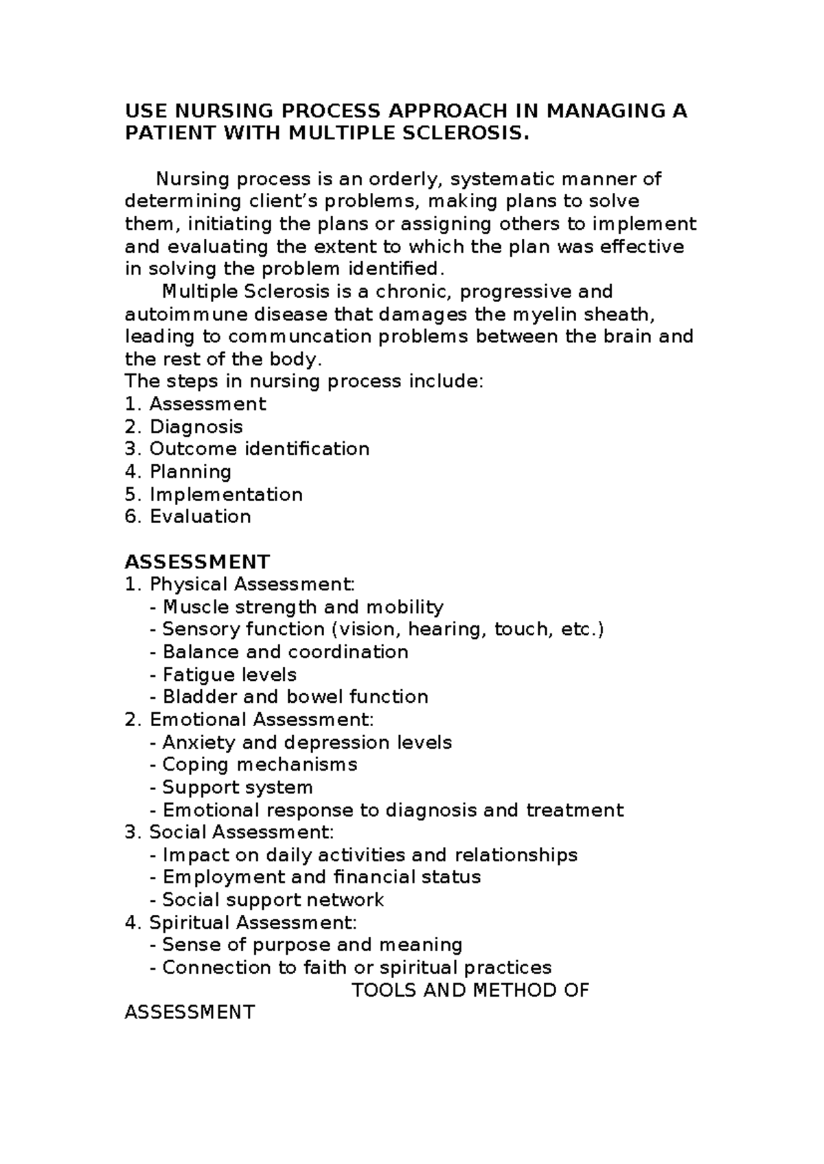 Multiple sclerosis 3 - USE NURSING PROCESS APPROACH IN MANAGING A ...