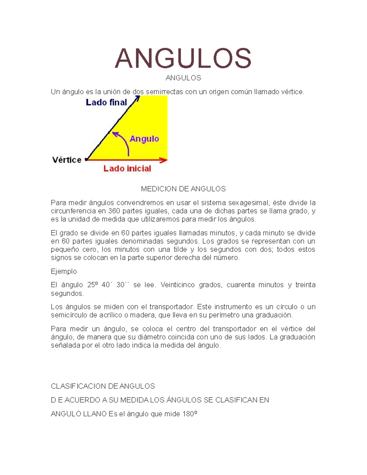Angulos - esta bueno - ANGULOS ANGULOS Un ángulo es la unión de dos ...