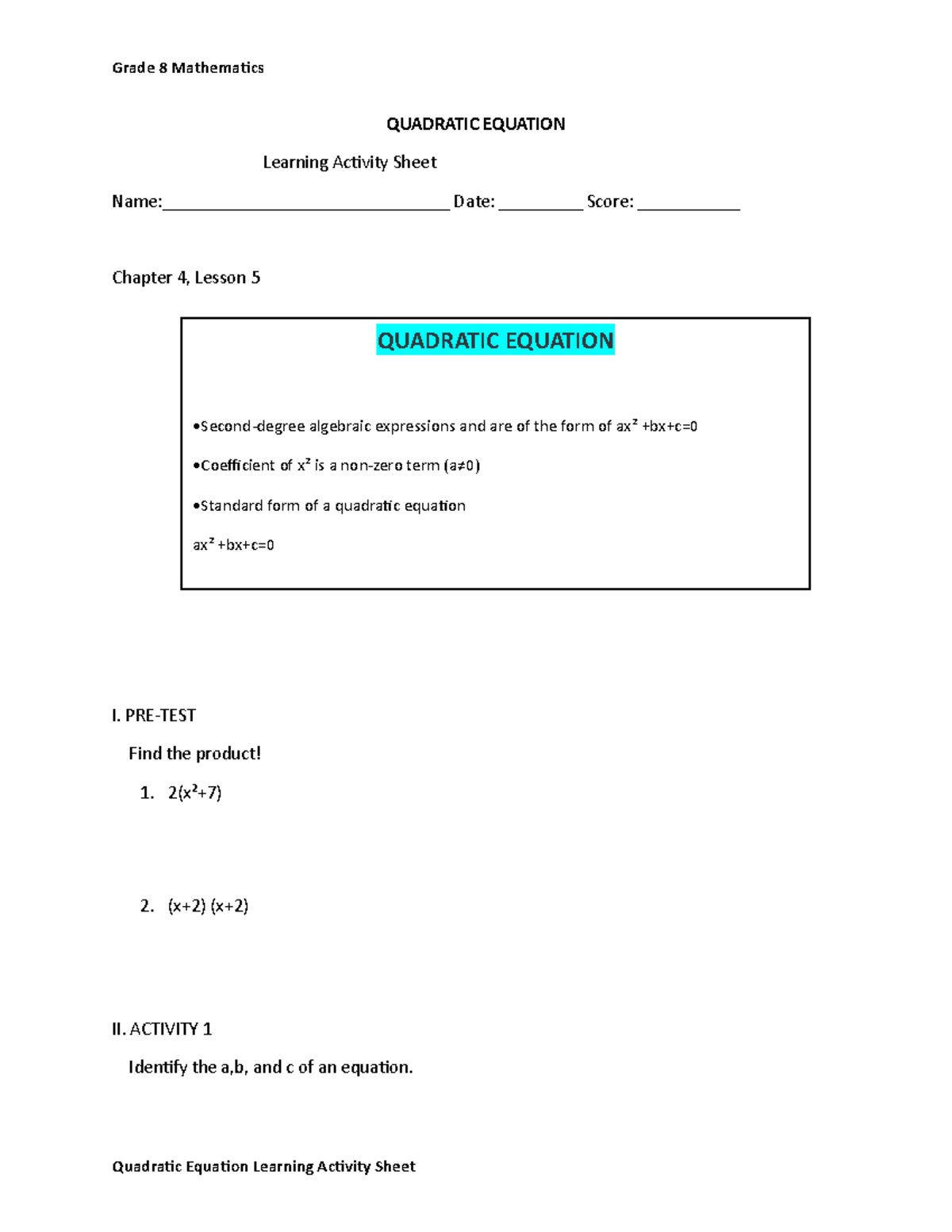 Quadratic Equation (LAS) - Grade 8 Mathematics QUADRATIC EQUATION ...