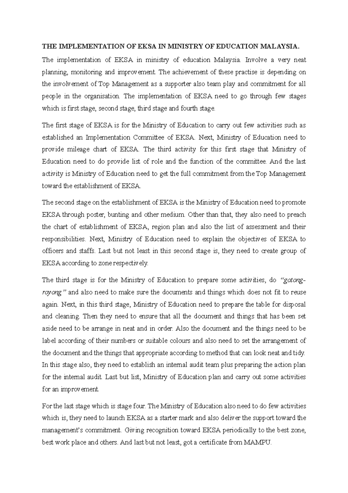 Implementation OF EKSA assignment PAD253 - Principle of public sector quality management - Studocu