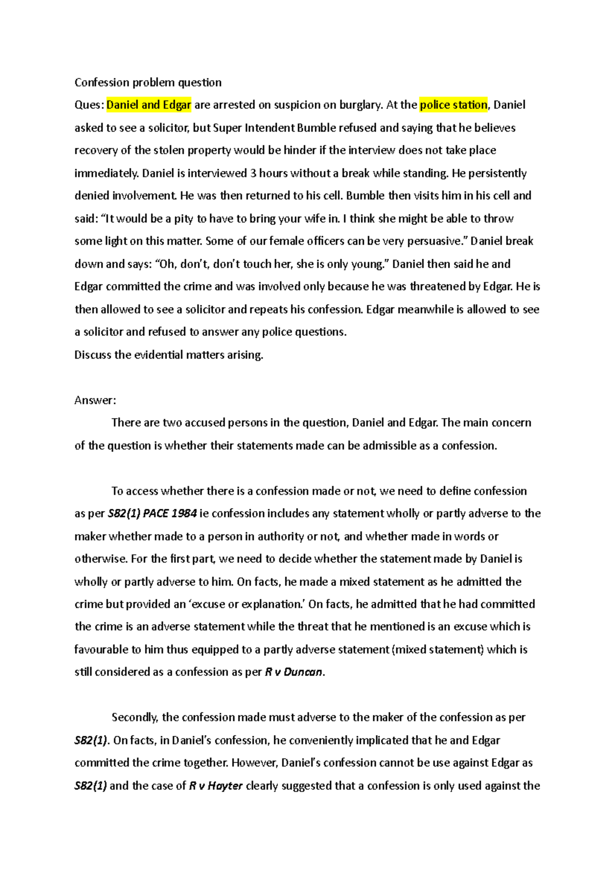 Confession - At the police station, Daniel asked to see a solicitor ...