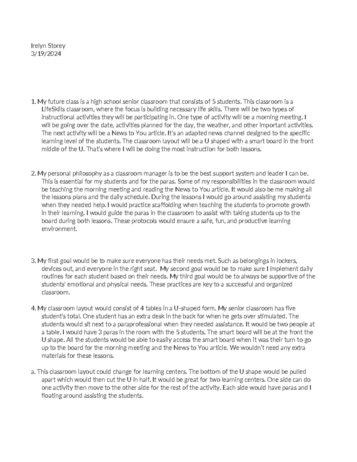 Task 1 managing classroom - Irelyn Storey 3/19/ My future class is a ...
