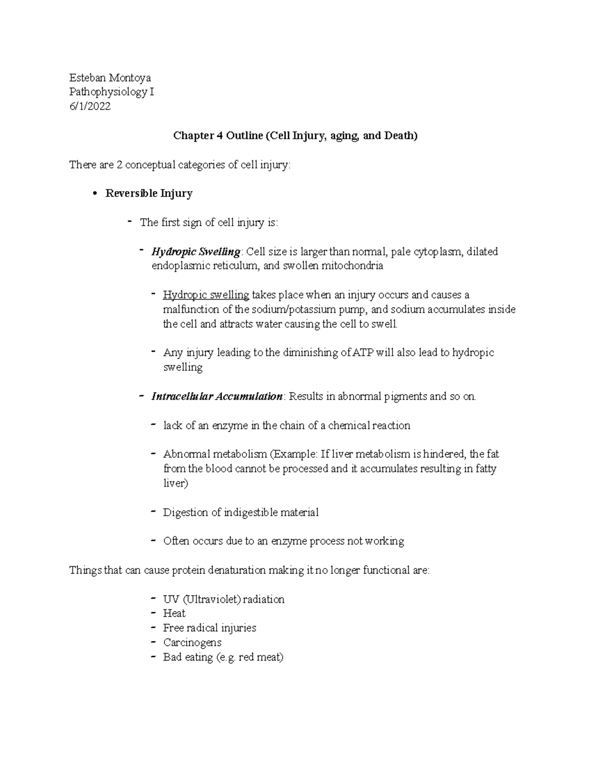 Pathophysiology I Chapter 4 outline cell injury - Esteban Montoya Pathophysiology I 6/1/ Chapter ...