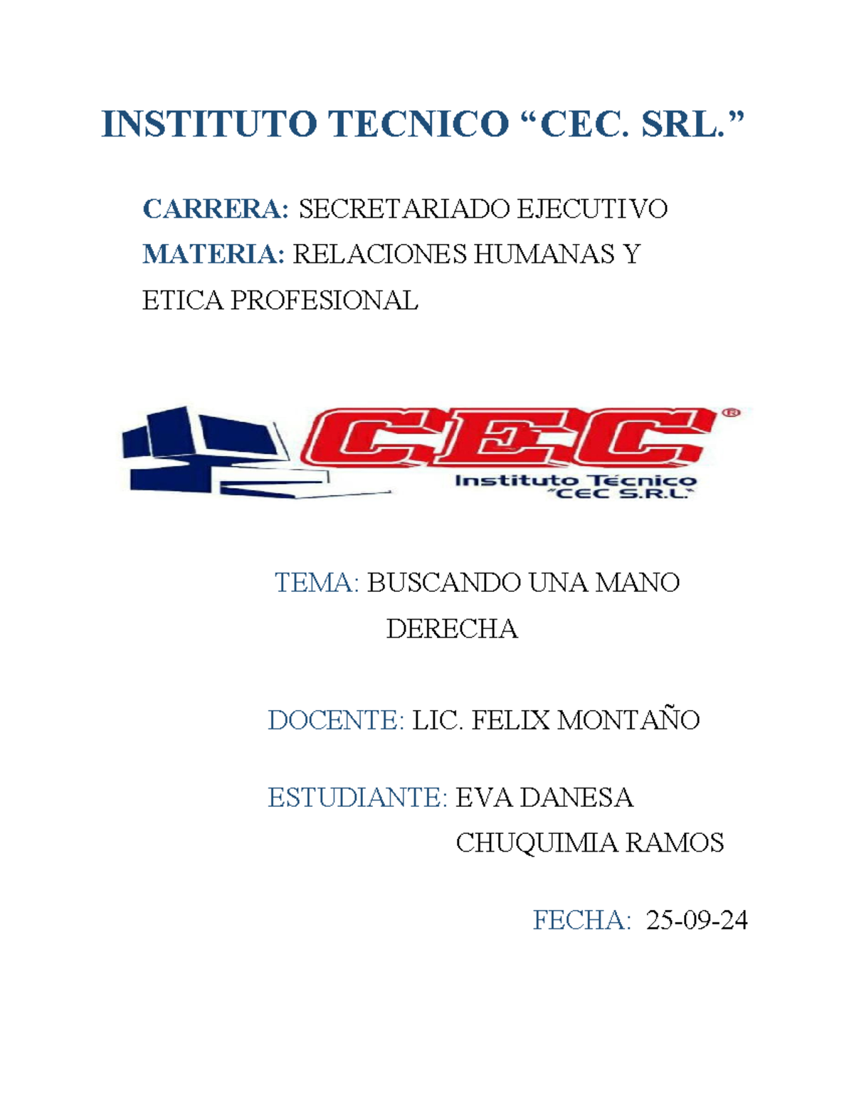 Instituto Tecnico CEC - GHSDDDDDDDDD - INSTITUTO TECNICO “CEC. SRL.” CARRERA: SECRETARIADO ...