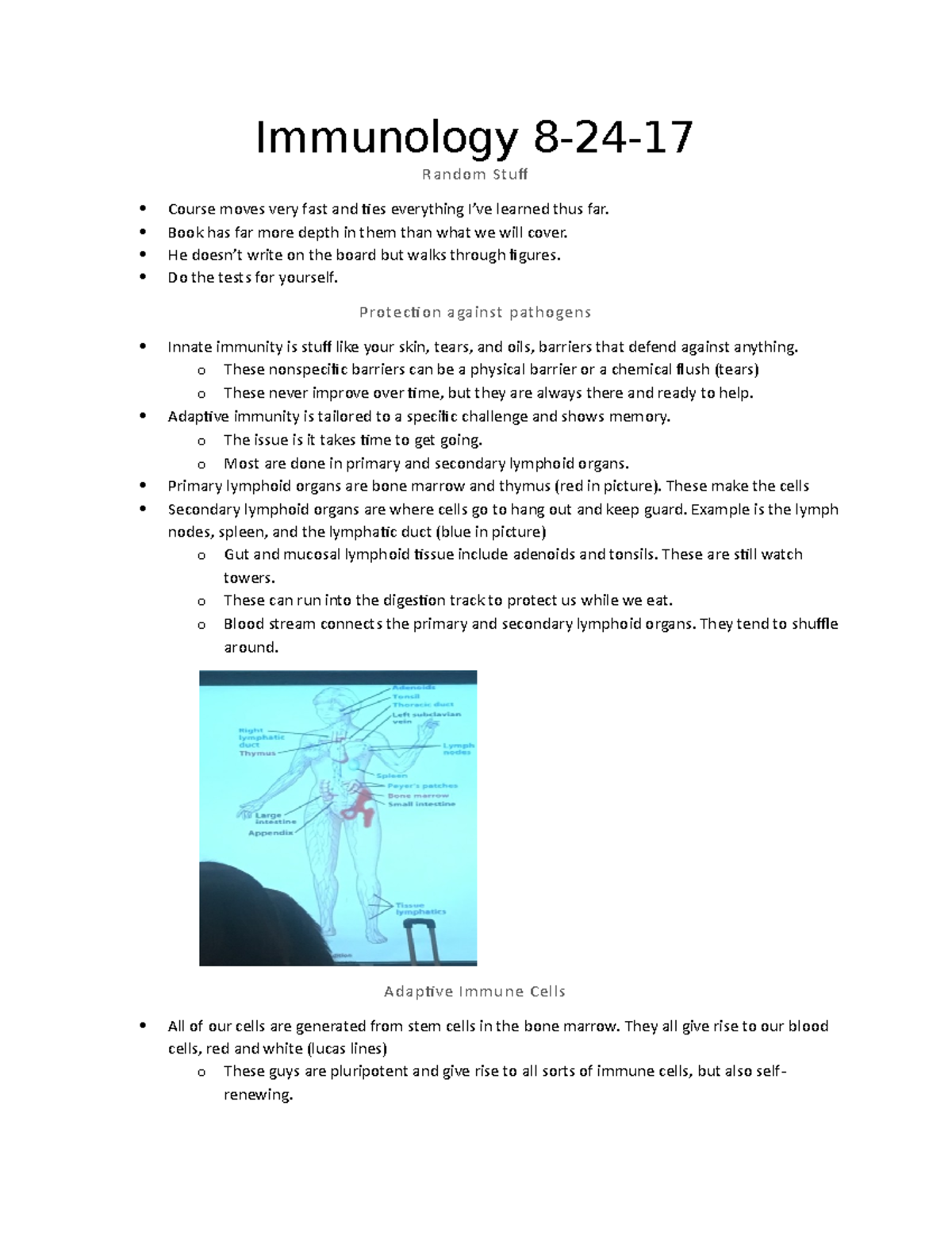 Immunology 8-24-17 - Lecture notes 1 - Immunology 8-24- Random Stuff ...